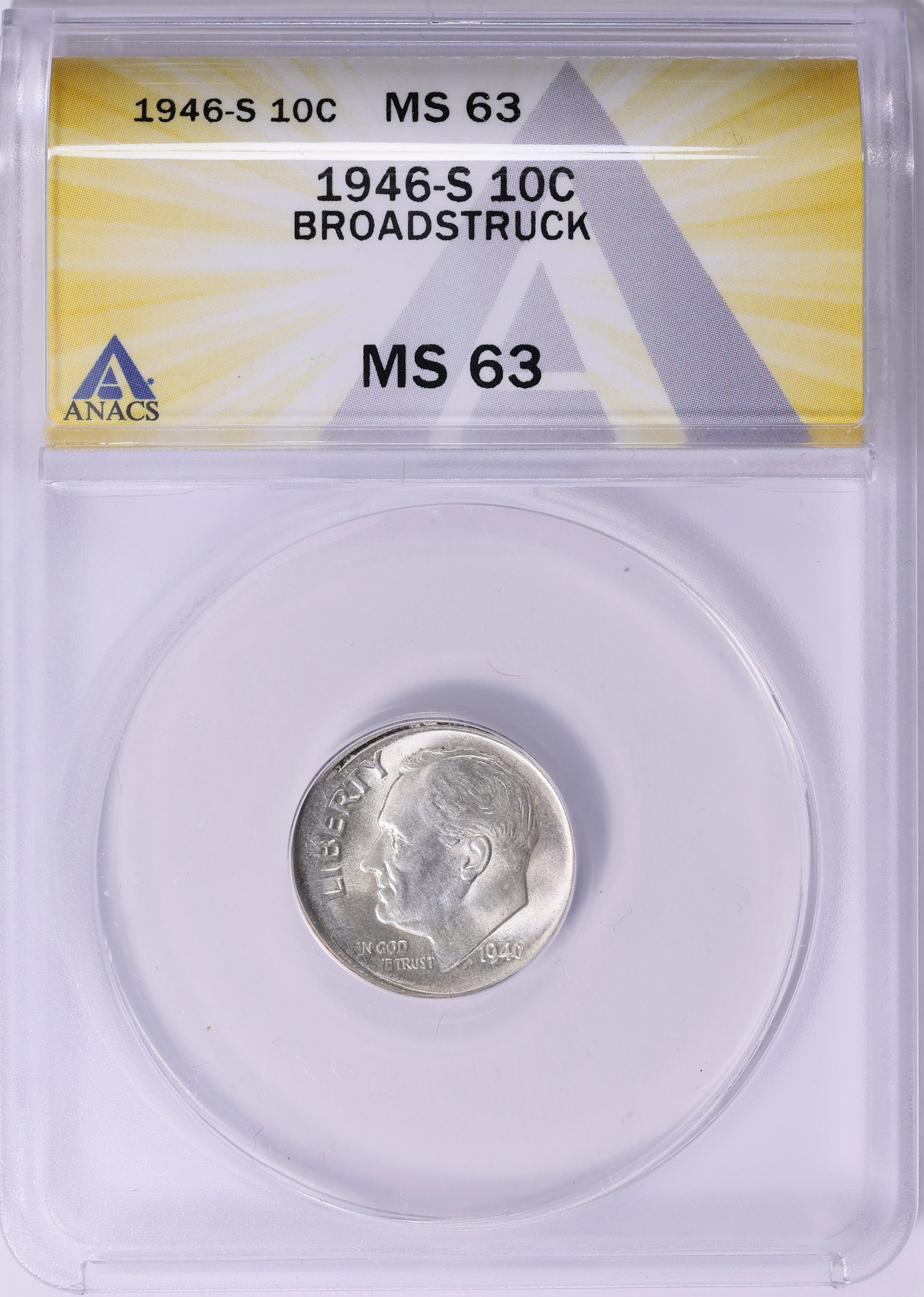 Mint Error 1946-S Roosevelt Dime Broadstruck ANACS MS-63 | ANACS Cert ...