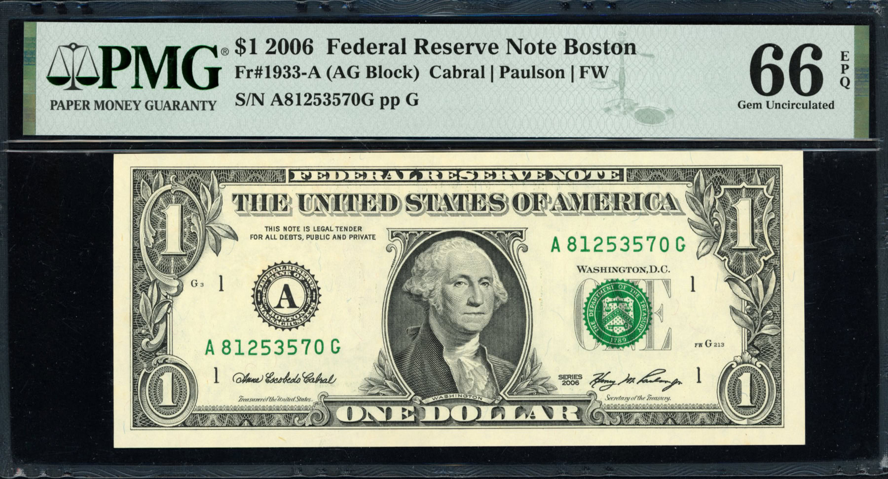 Fr. 1933-A (AG Block) 2006 $1 Boston Federal Reserve Note Cabral ...