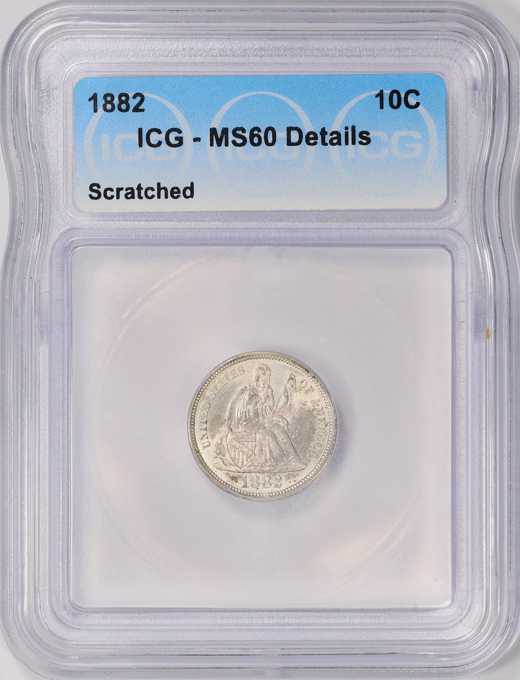1882 Seated Liberty Dime ICG MS-60 Details (Item 1810074) | GreatCollections Coin Auctions