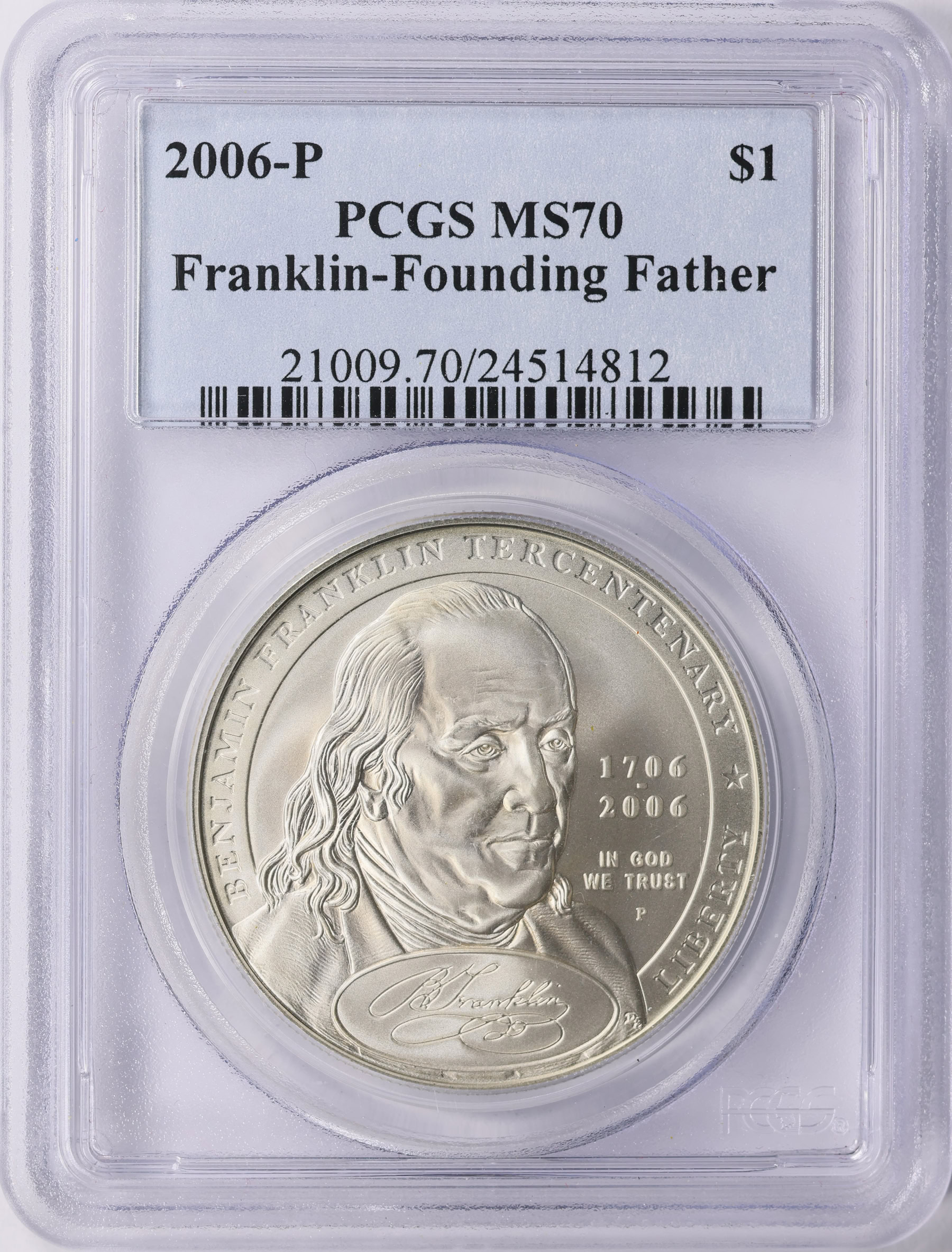 2006-P Benjamin Franklin Tercentenary Founding Father Silver Dollar ...