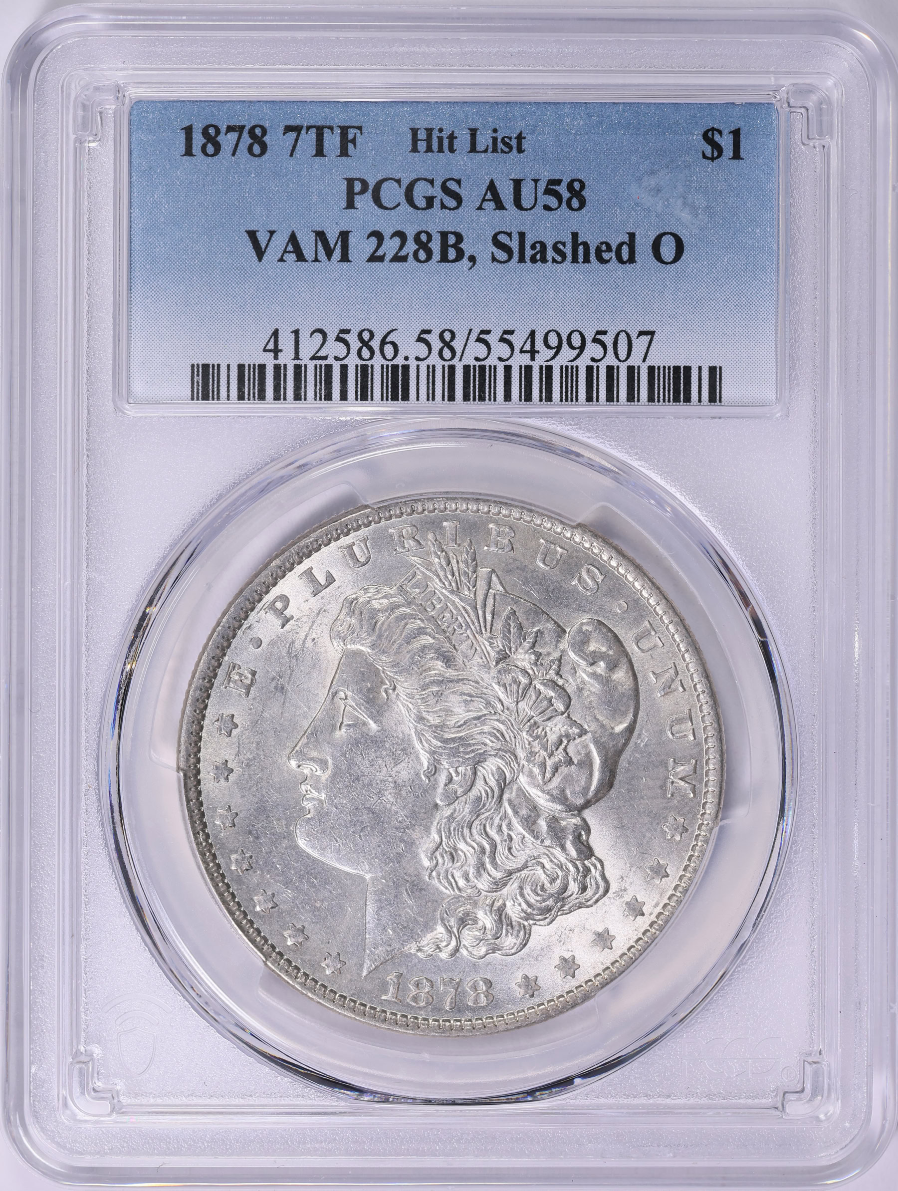 1878 7TF Morgan Silver Dollar Slashed O VAM-228B Hit List PCGS AU-58 (Item 1810459 ...
