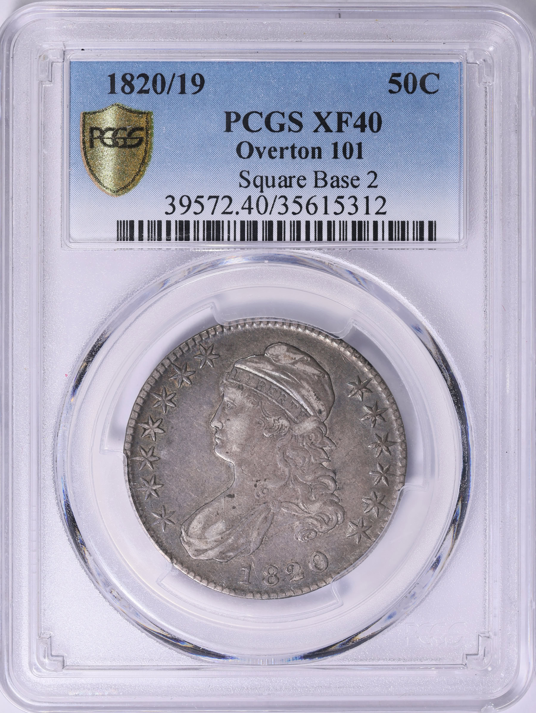 1820/19 Capped Bust Half Dollar Square Base 2 Overton 101 PCGS XF-40 ...