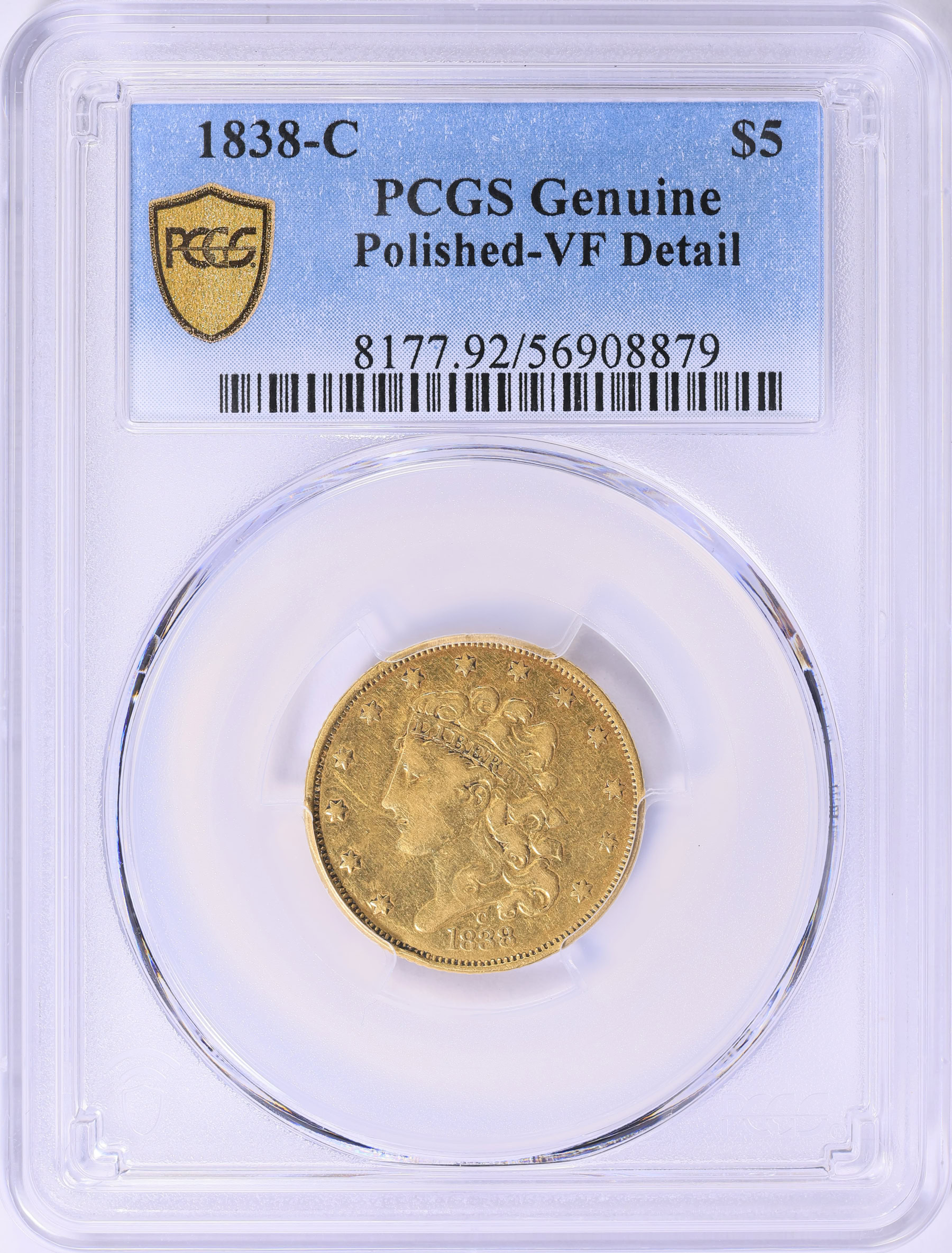1838-C Classic Head Gold Half Eagle PCGS Genuine VF Details (Item ...