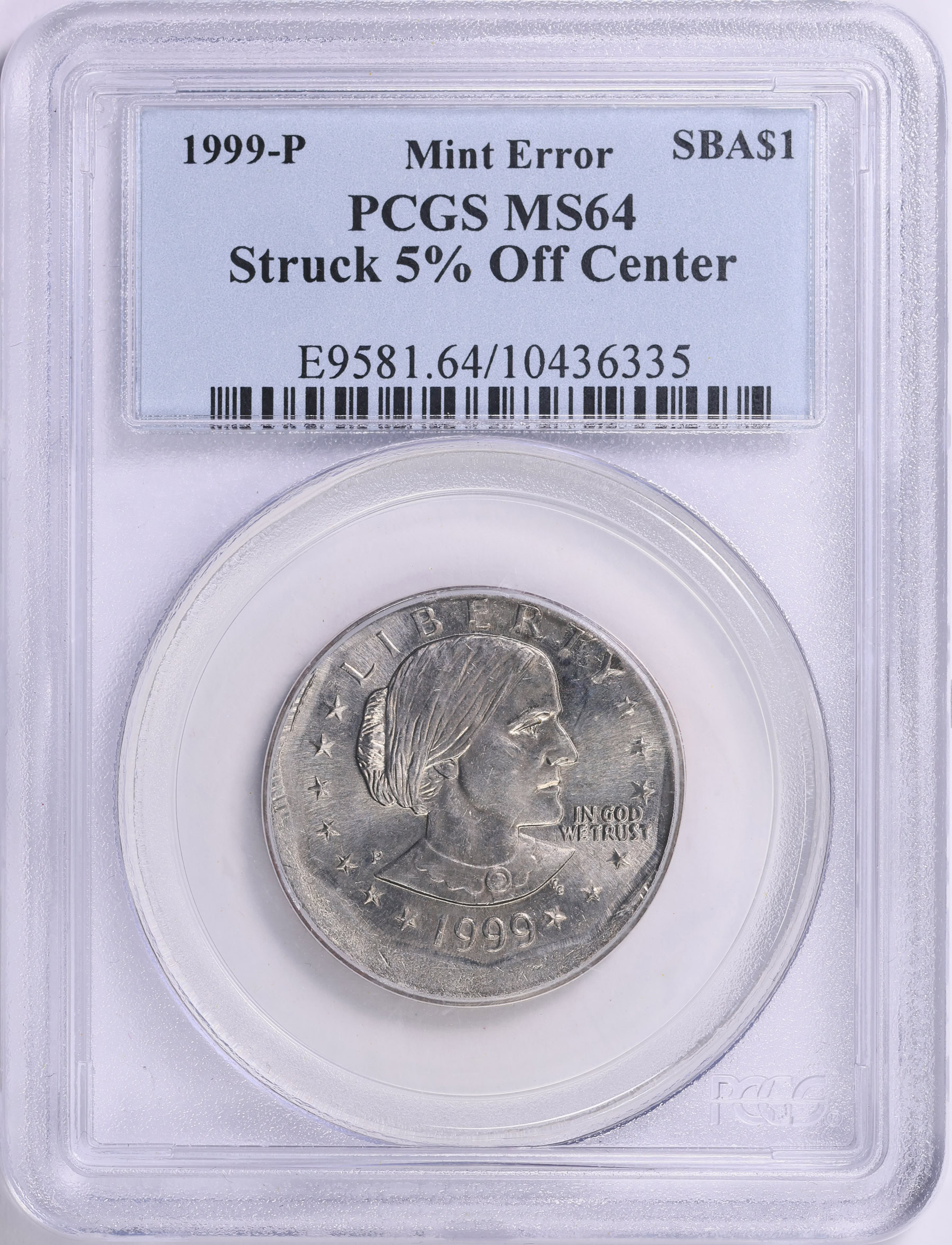 Mint Error 1999-P Susan B. Anthony Dollar Struck 5% Off Center PCGS MS-64 | PCGS Cert #10436335 ...