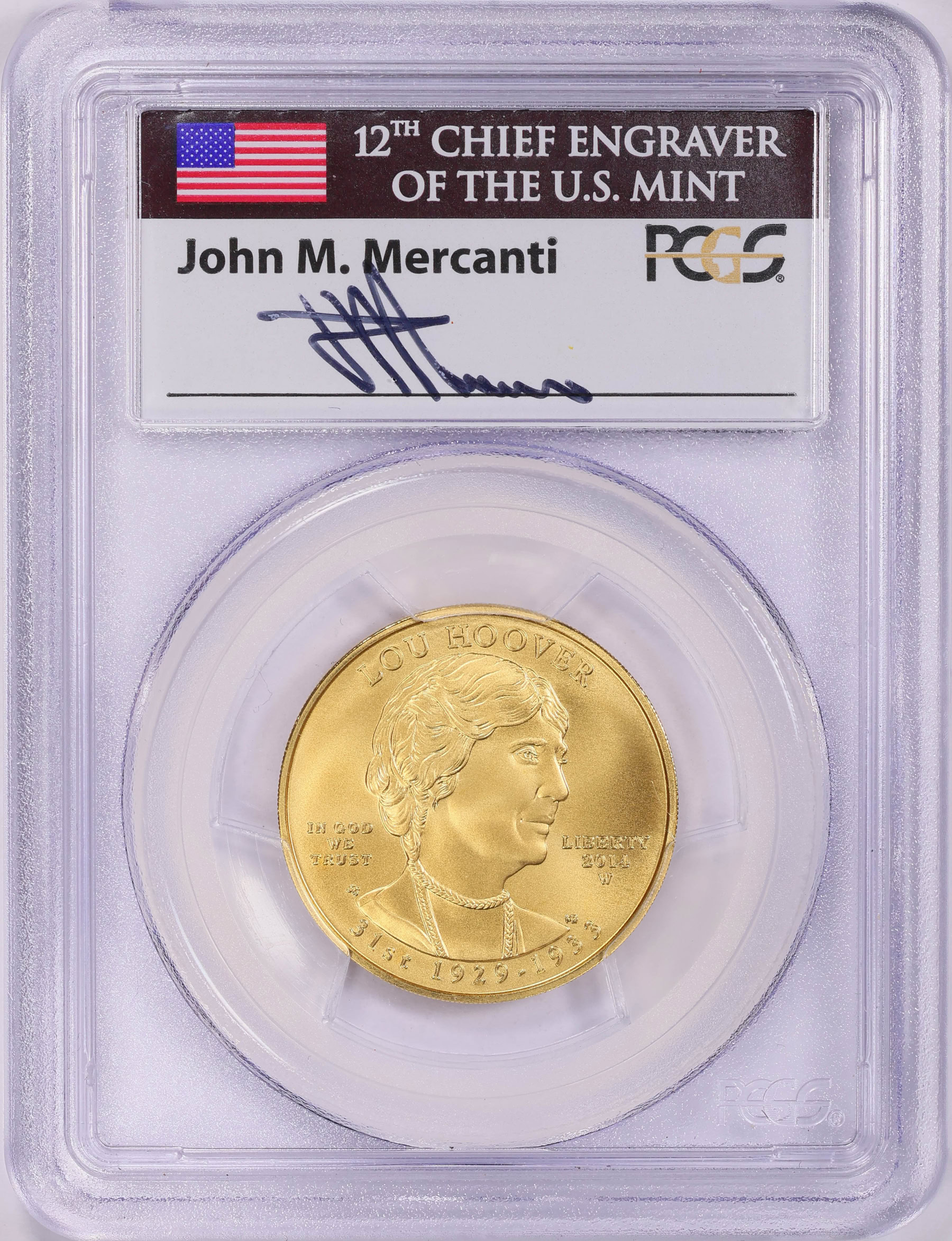 2014-W First Spouse $10 Gold Lou Hoover First Strike PCGS MS-70 ...