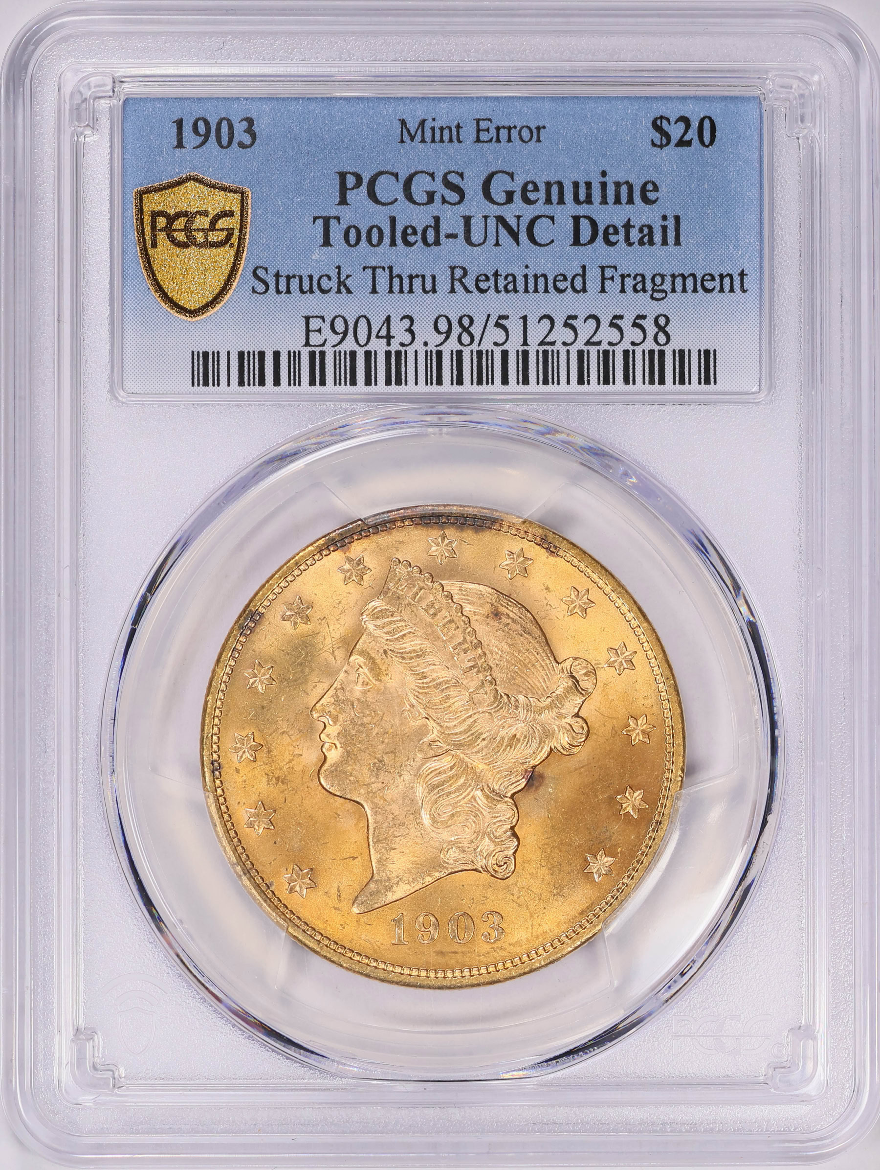 Mint Error 1903 Liberty Gold Double Eagle Struck Through Retained Fragment PCGS Genuine Unc ...