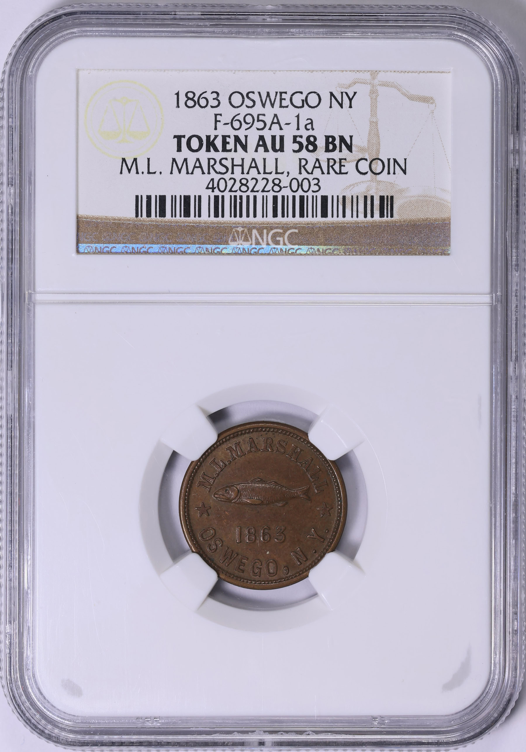 1863 Oswego NY F-695A-1a M.L. Marshall Rare Coin Token NGC AU-58 BN ...