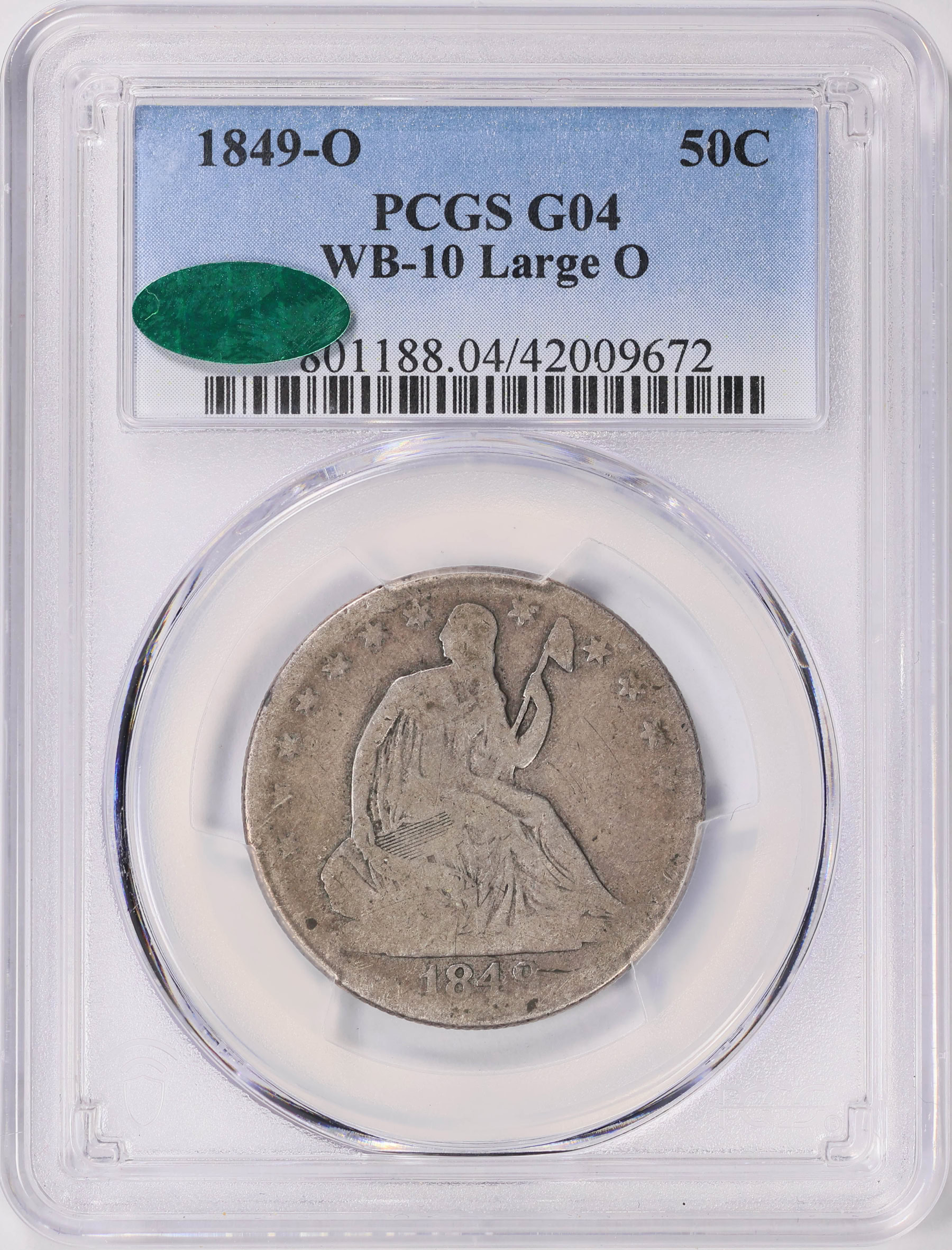 1849-O Seated Liberty Half Dollar Large O WB-10 PCGS G-04 (CAC Green) (Item 1814149 ...