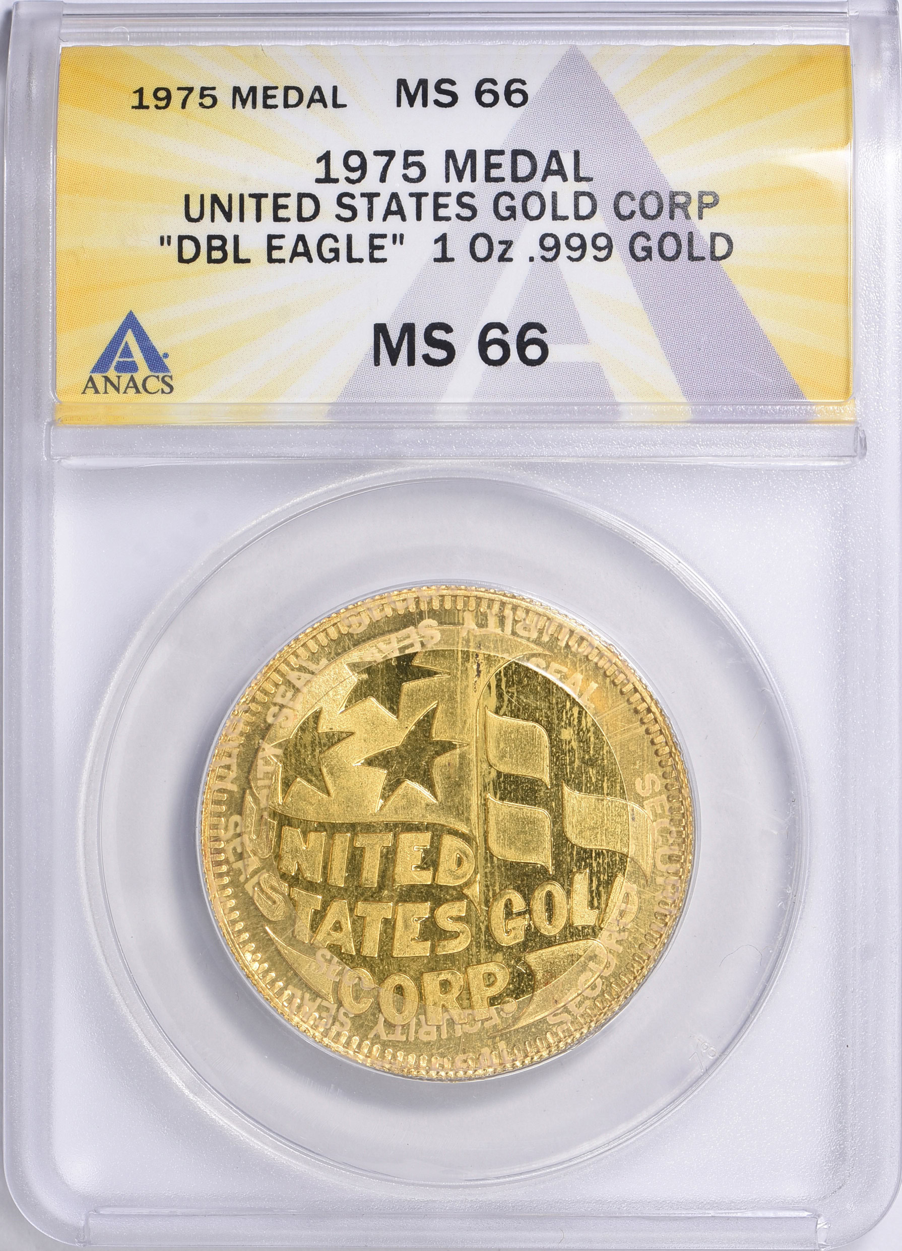 1975 Gold 1oz United States Metal Corp "Double Eagle" Round ANACS MS-66 ...