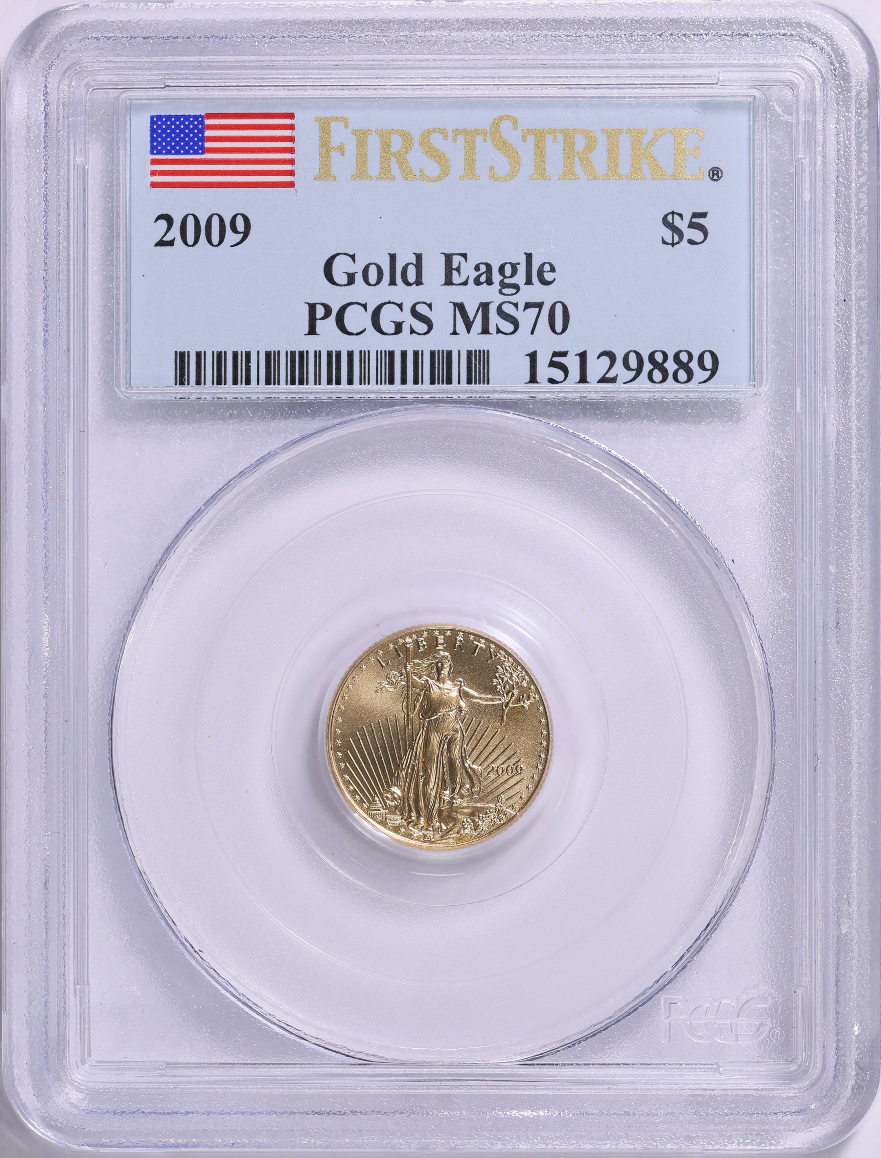 2009 $5 Tenth-Ounce Gold American Eagle First Strike PCGS MS-70 (Item 1816756 ...