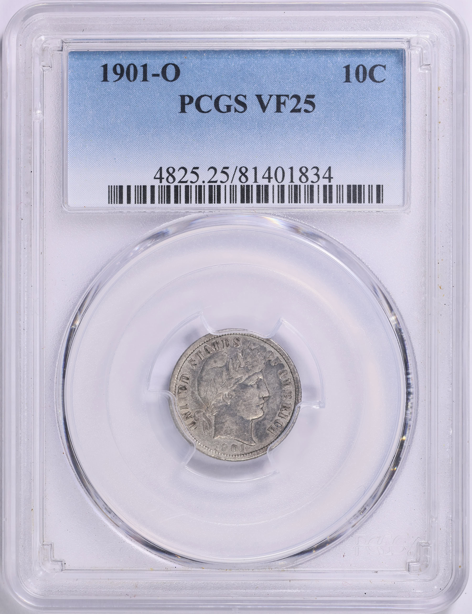 1901-O Barber Dime PCGS VF-25 (Item 1816879) | GreatCollections Coin Auctions