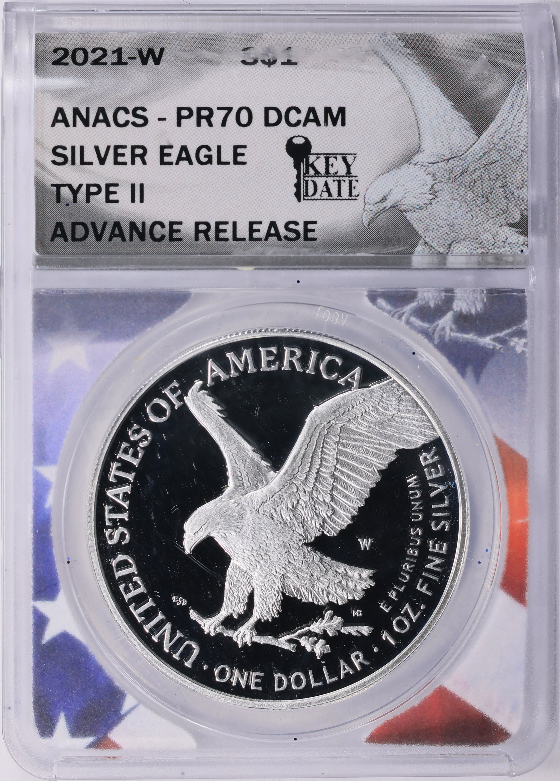 2021-W $1 Silver Eagle Type 2 Advanced Release ANACS Proof-70 DCAM (Flag Frame Holder) (Item ...