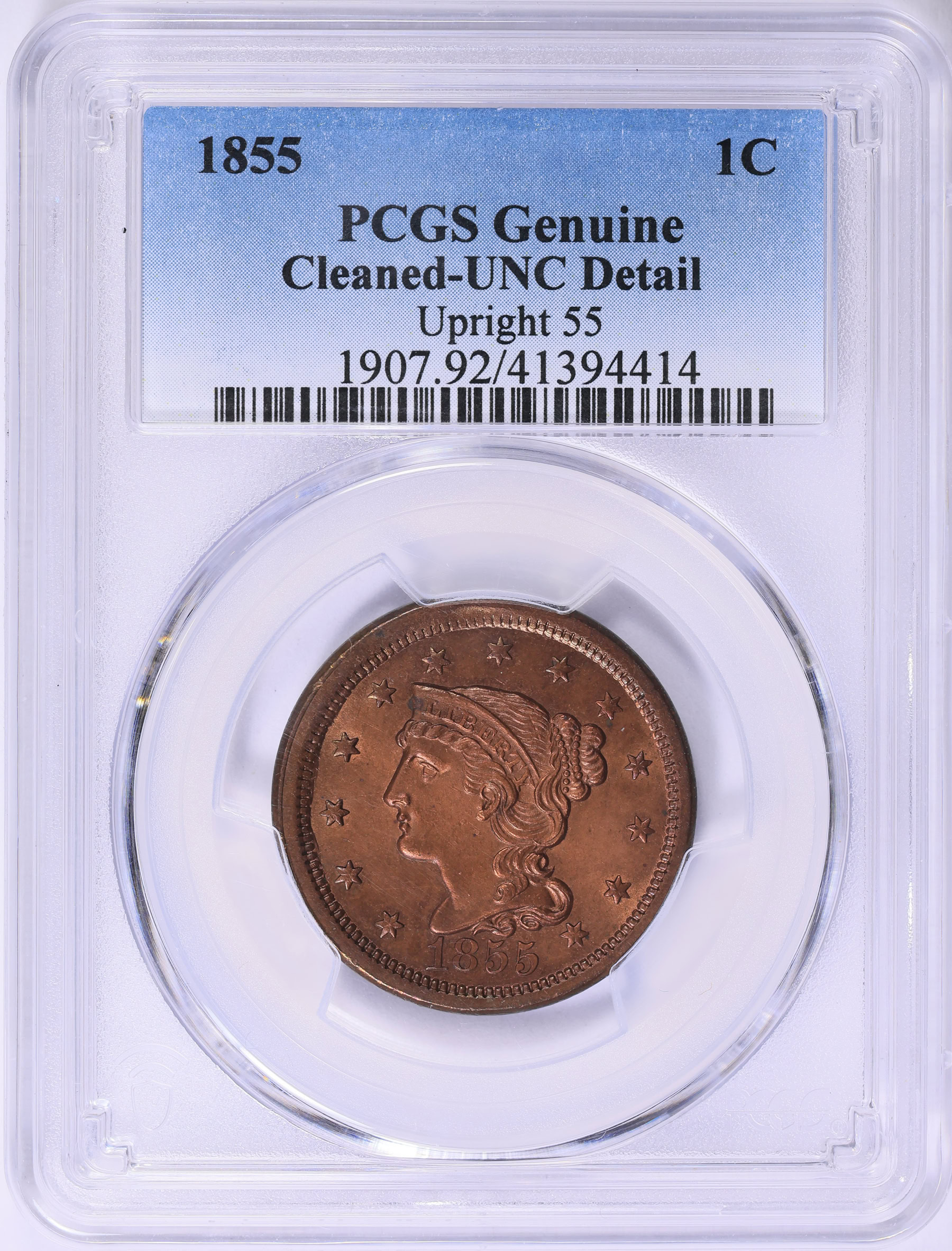 1855 Braided Hair Cent Upright 55 PCGS Genuine Unc Details (Item ...