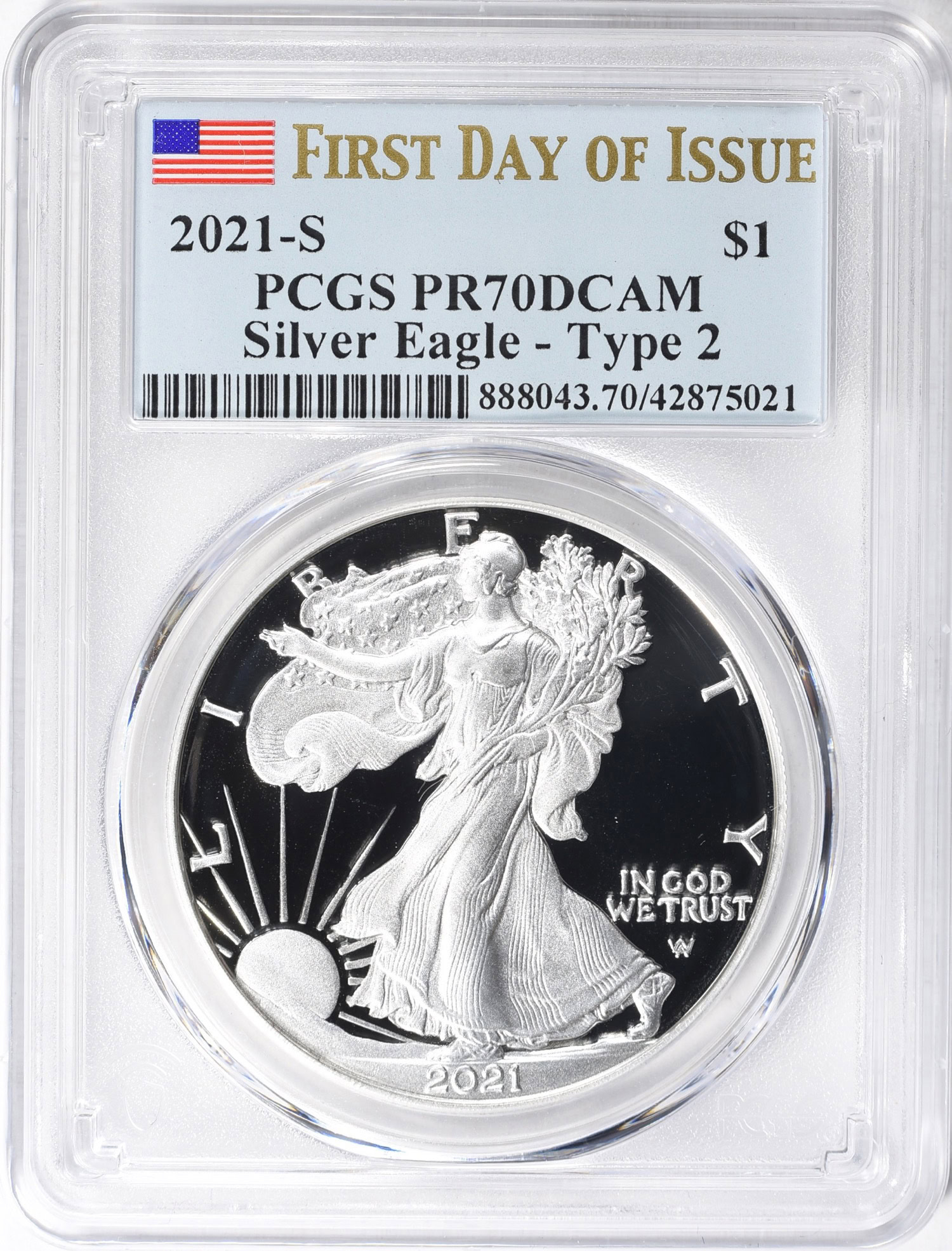 2021-S $1 Silver Eagle Type 2 First Day of Issue PCGS Proof-70 DCAM (Item 1817472 ...