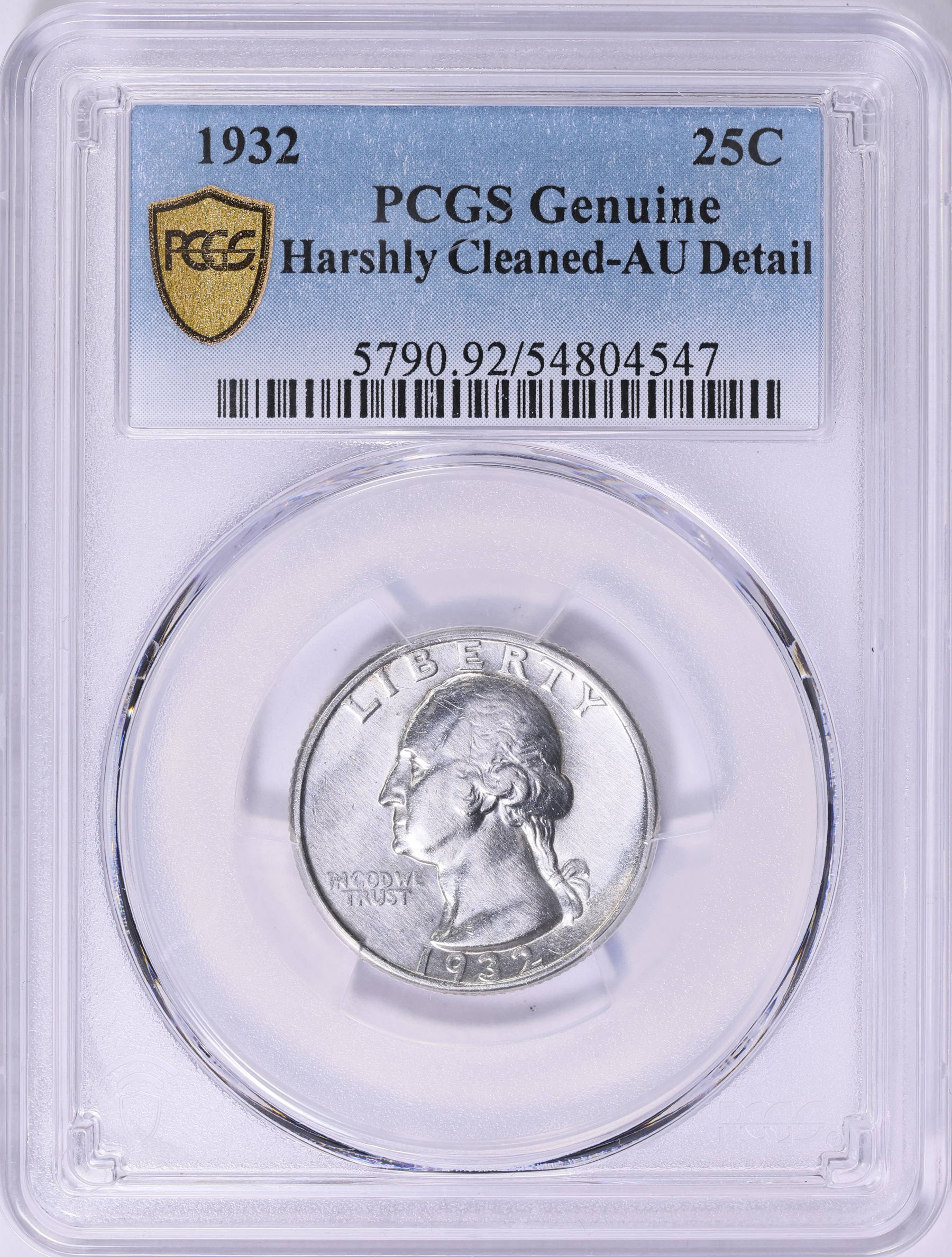 1932 Washington Quarter PCGS Genuine AU Details (Item 1817698) | GreatCollections Coin Auctions