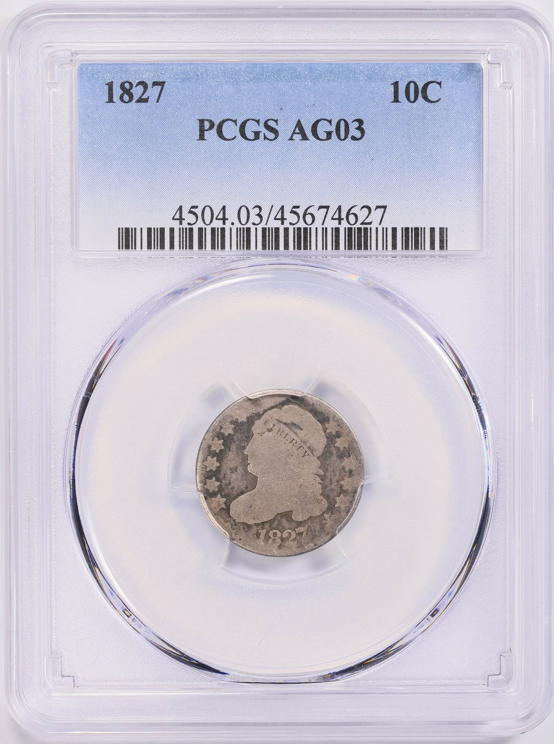 1827 Capped Bust Dime PCGS AG-03 (Item 1817838) | GreatCollections Coin Auctions