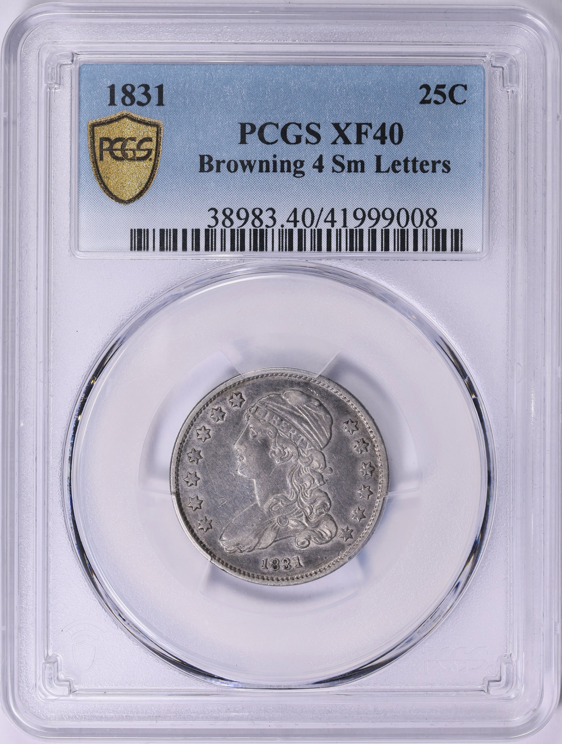 1831 Capped Bust Quarter Small Letters Browning 4 PCGS XF-40 (Item ...