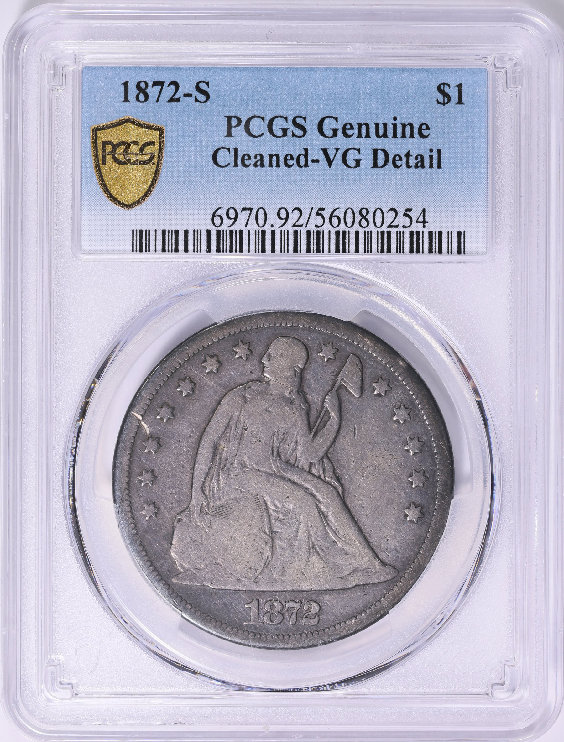 1872-S Seated Liberty Silver Dollar PCGS Genuine VG Details (Item 1819297) | GreatCollections ...
