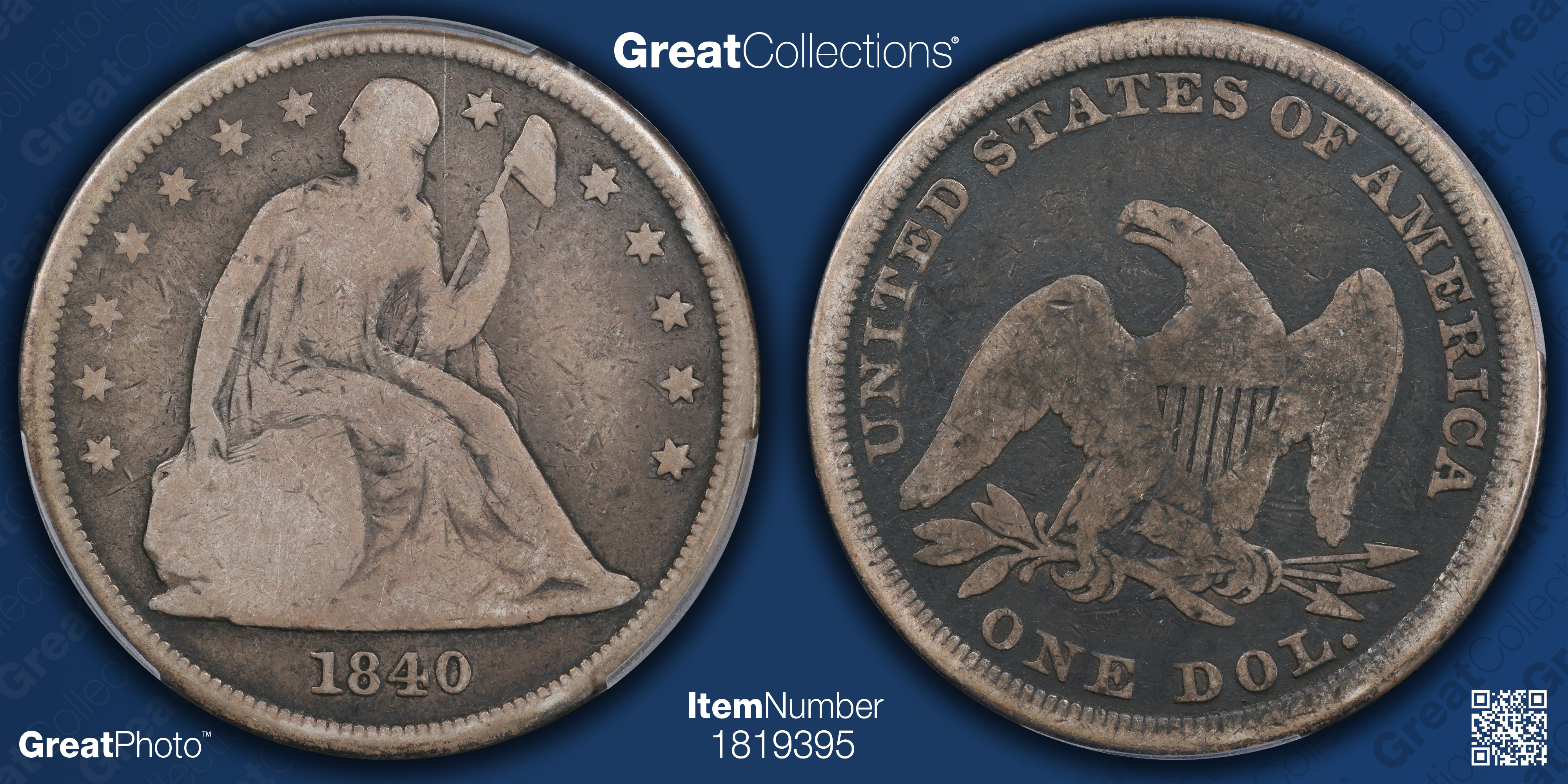 1840 Seated Liberty Silver Dollar PCGS VG-08 (Item 1819395 ...