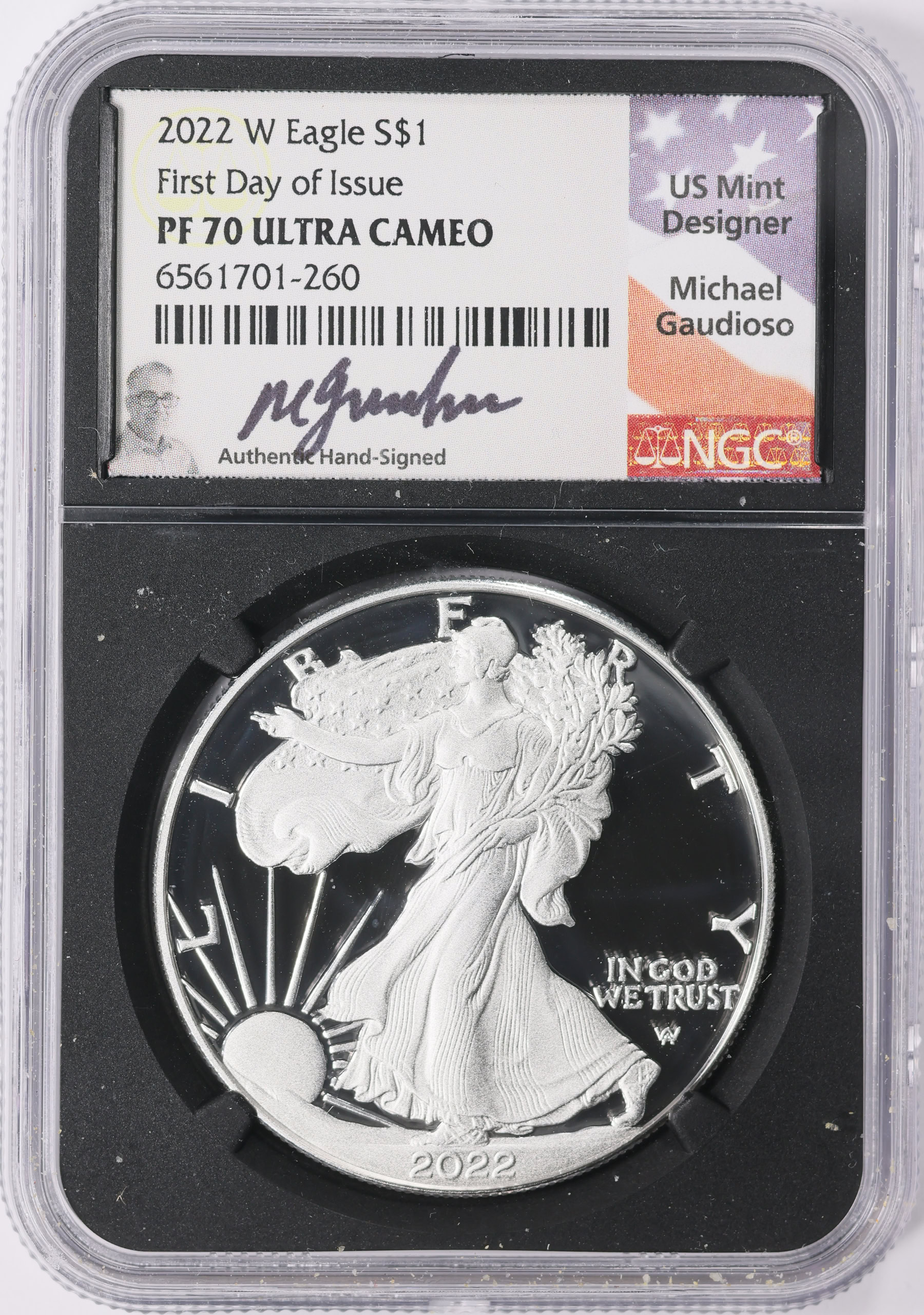 2022-W $1 Silver Eagle First Day of Issue NGC Proof-70 UC (Michael Gaudioso Signed Label) (Black ...