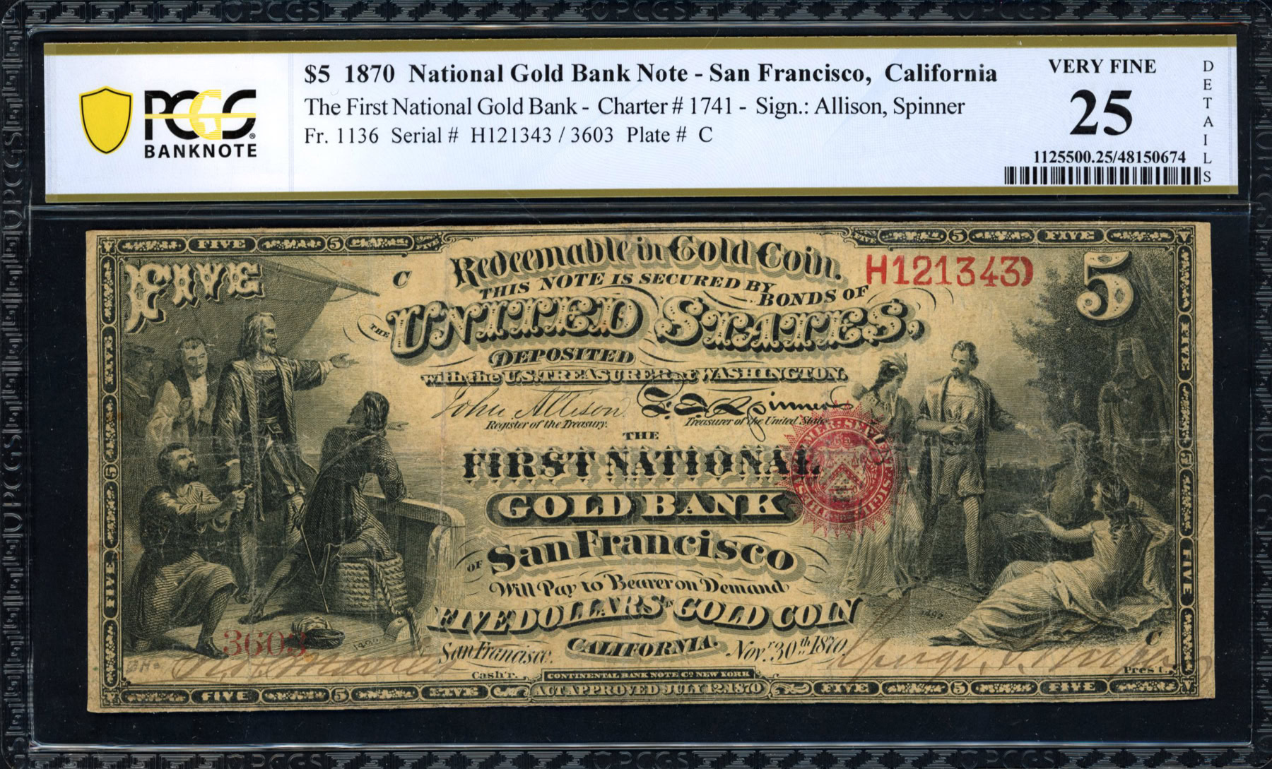 Fr. 1136 San Francisco, California 1870 $5 Note First National Gold ...