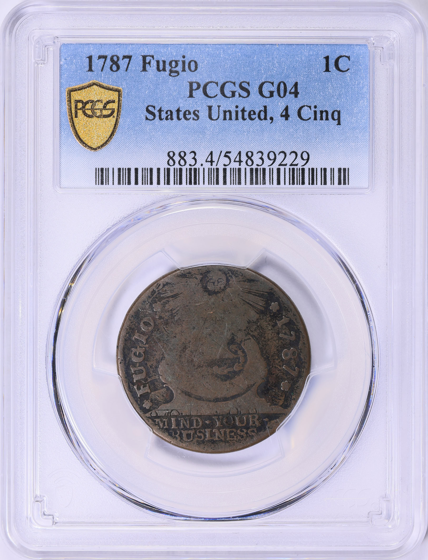 1787 Fugio Cent STATES UNITED, 4 Cinq PCGS G-04 BN (Item 1820267 ...