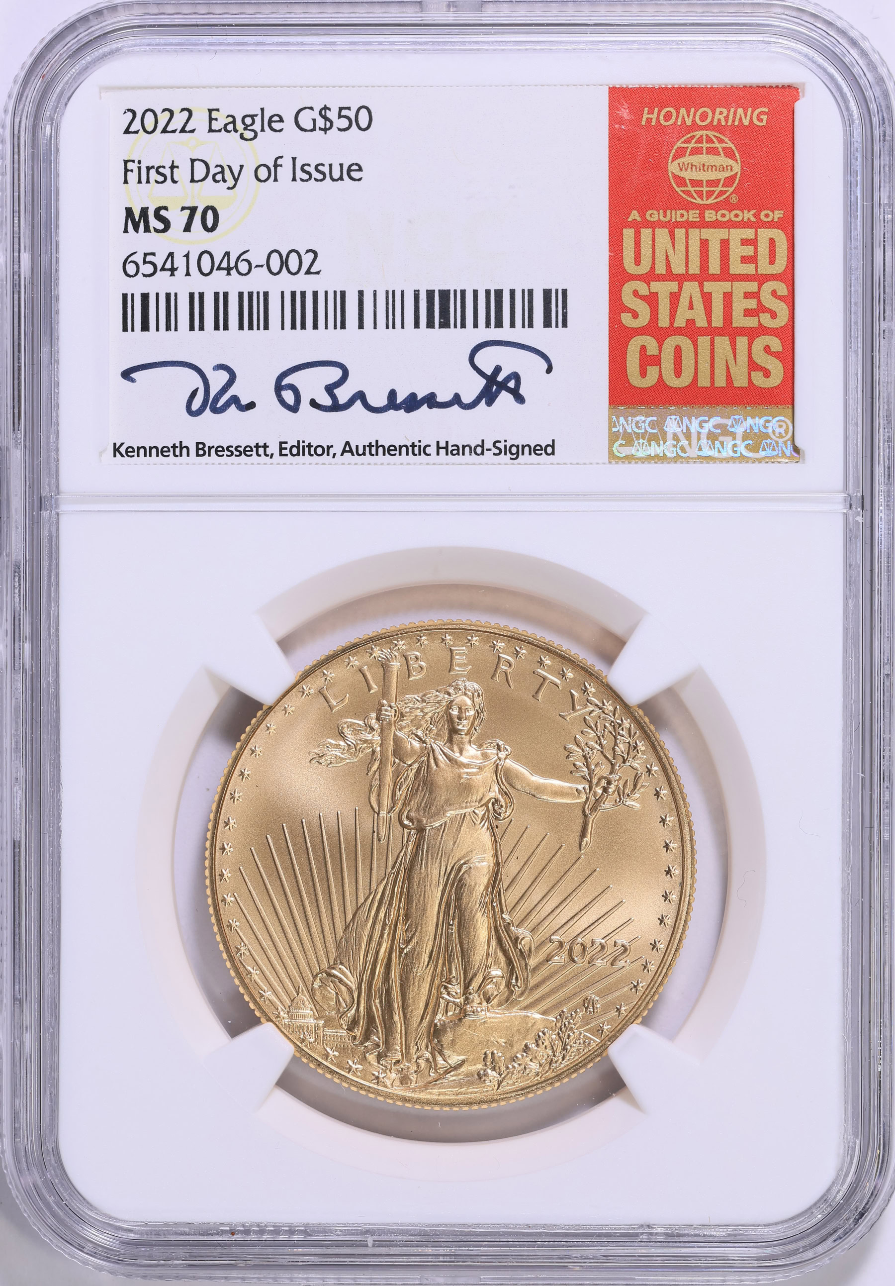 2022 $50 One-Ounce Gold American Eagle First Day of Issue NGC MS-70 (Kenneth Bressett Signed ...