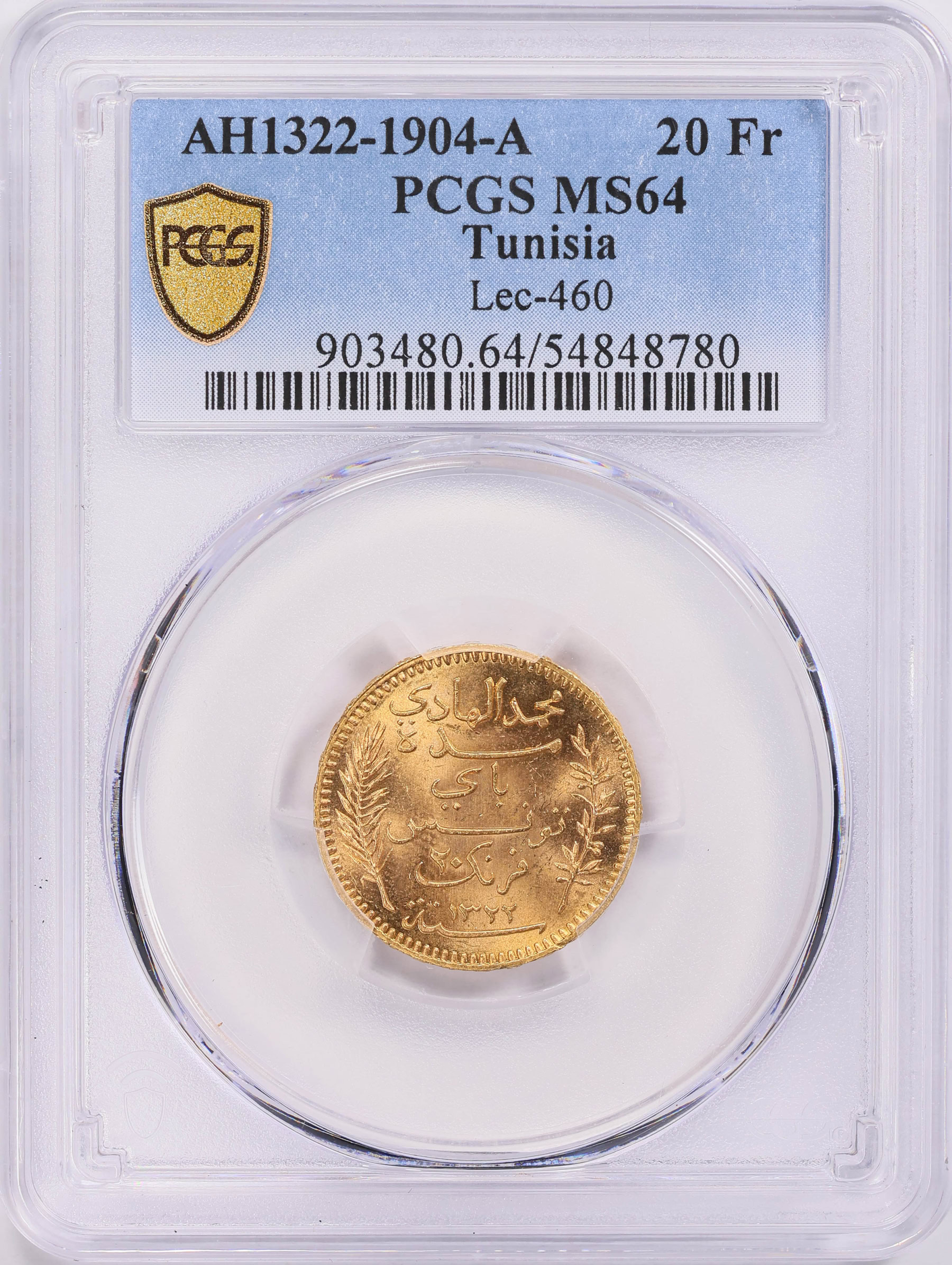Tunisia AH 1322 // 1904-A Gold 20 Francs KM-234 PCGS MS-64 (AGW = 0. ...