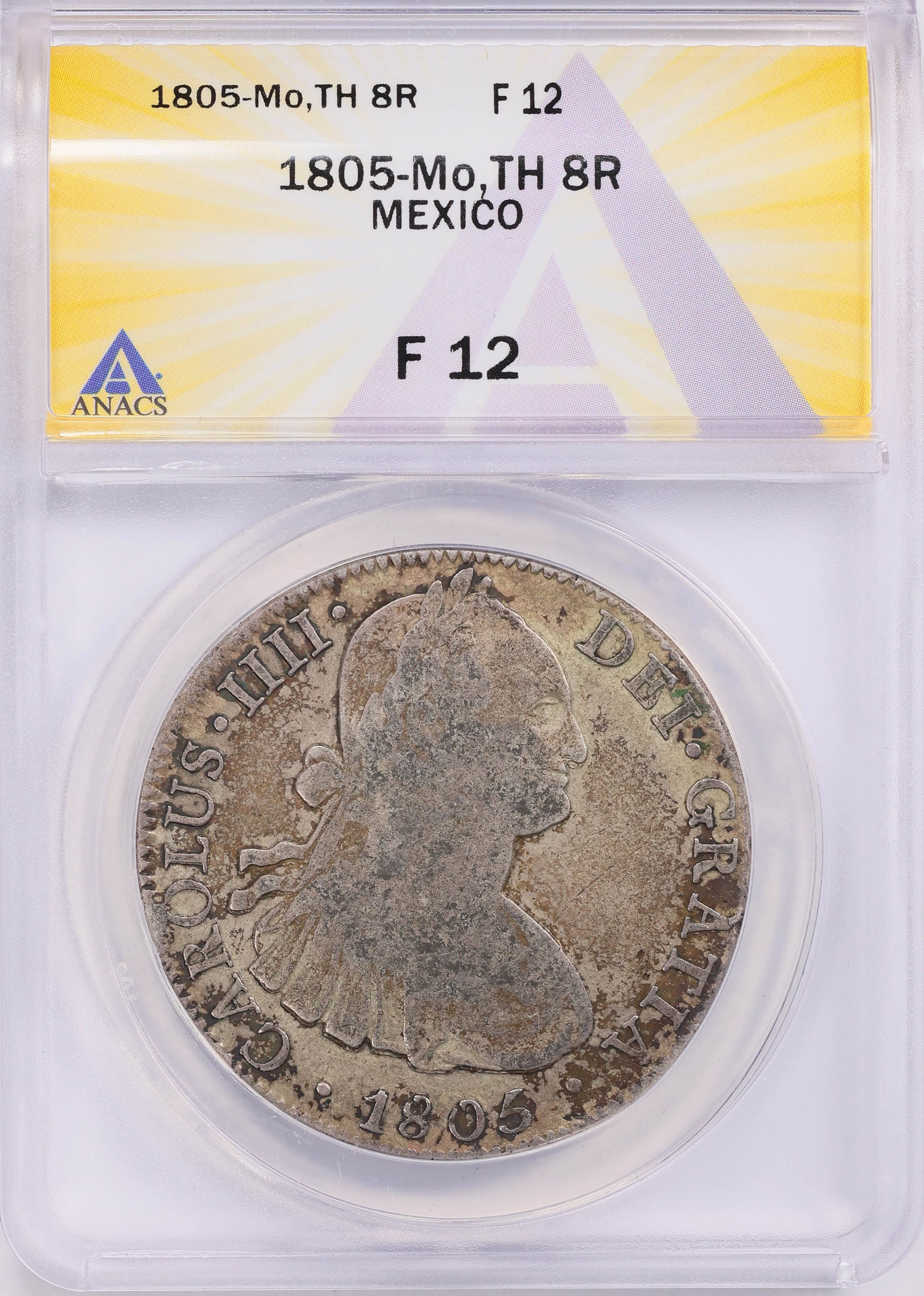 Mexico 1805-Mo TH Silver 8 Reales KM-109 ANACS F-12 (Item 1820950 ...
