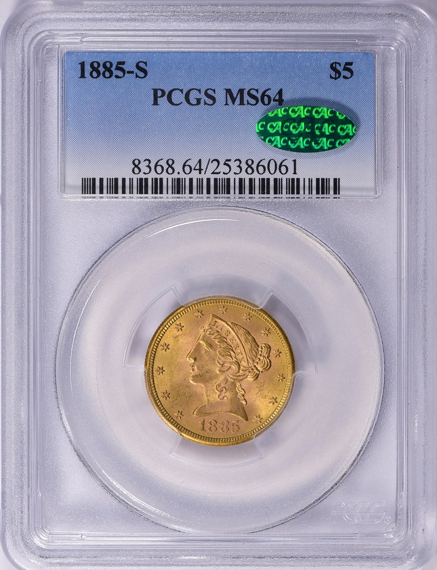 1885-S Liberty Gold Half Eagle PCGS MS-64 (CAC Green) (Item 1821278) | GreatCollections Coin ...