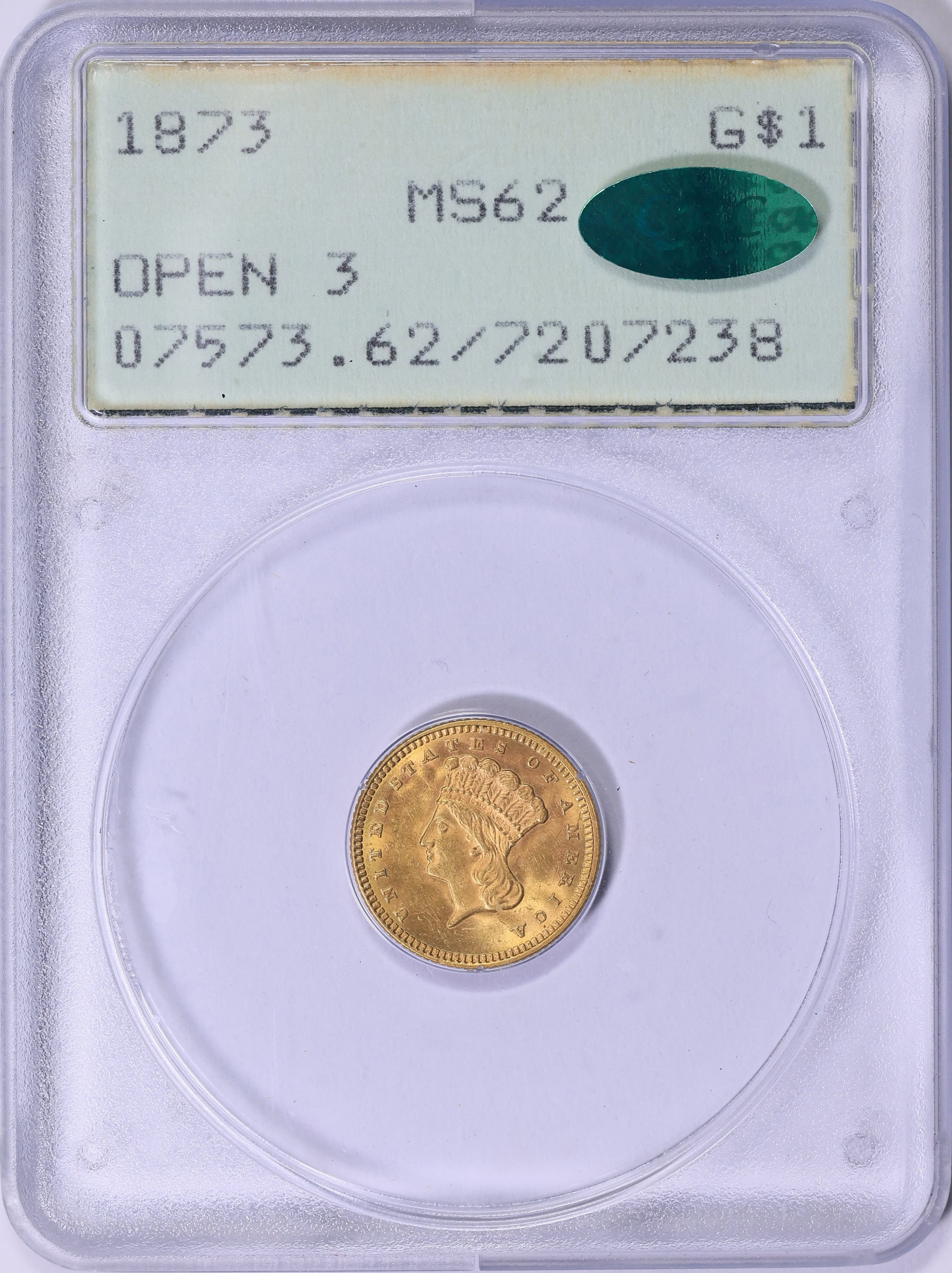 1873 Indian Princess Gold Dollar Open 3 PCGS MS-62 (CAC Green) OGH (1st Gen) (Item 1821415 ...