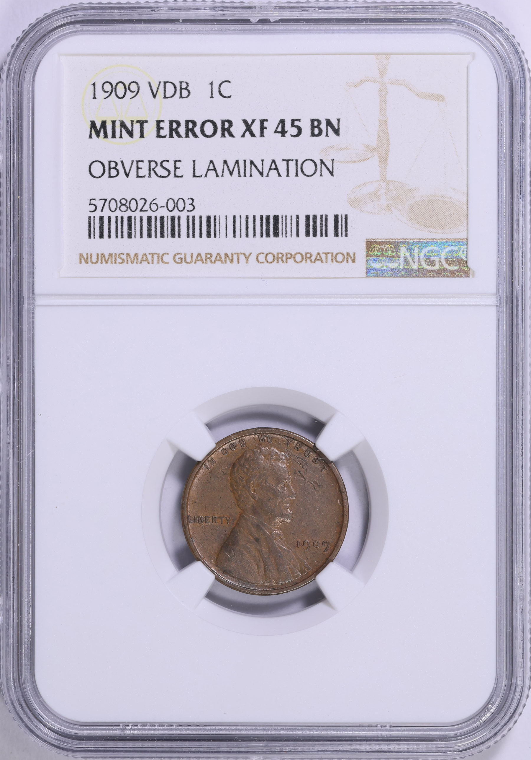 Mint Error 1909 Lincoln Cent V.D.B. Obverse Lamination NGC XF-45 BN ...