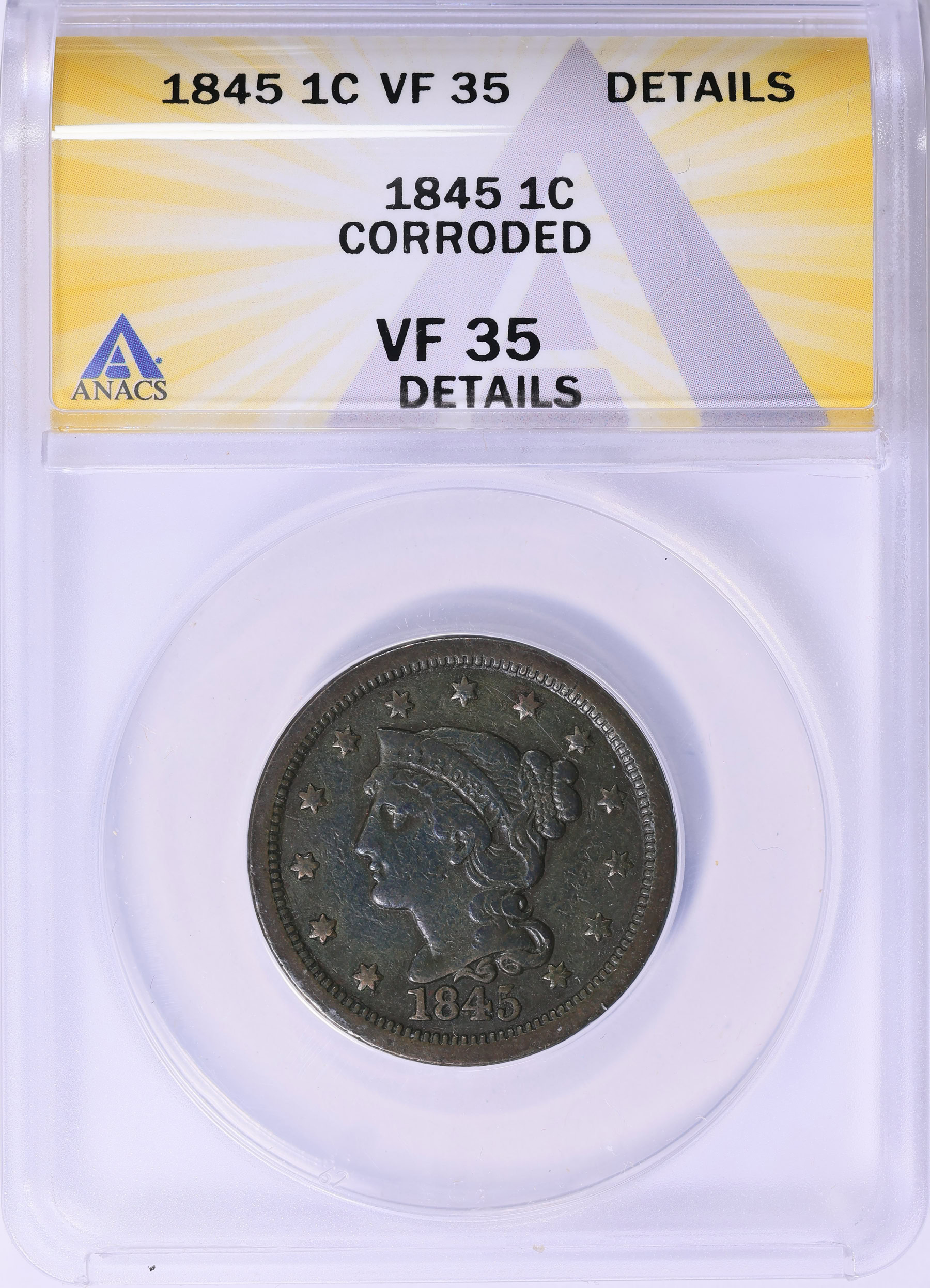 1845 Braided Hair Cent ANACS VF-35 Details (Item 1822654) | GreatCollections Coin Auctions