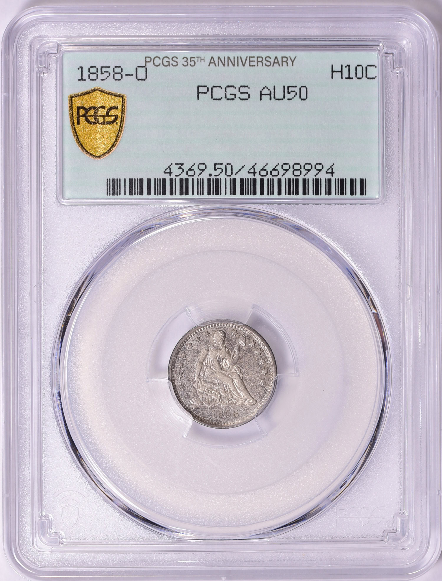 1858-O Seated Liberty Half Dime PCGS AU-50 (OGH 35th Anniversary Label) (Item 1823097 ...