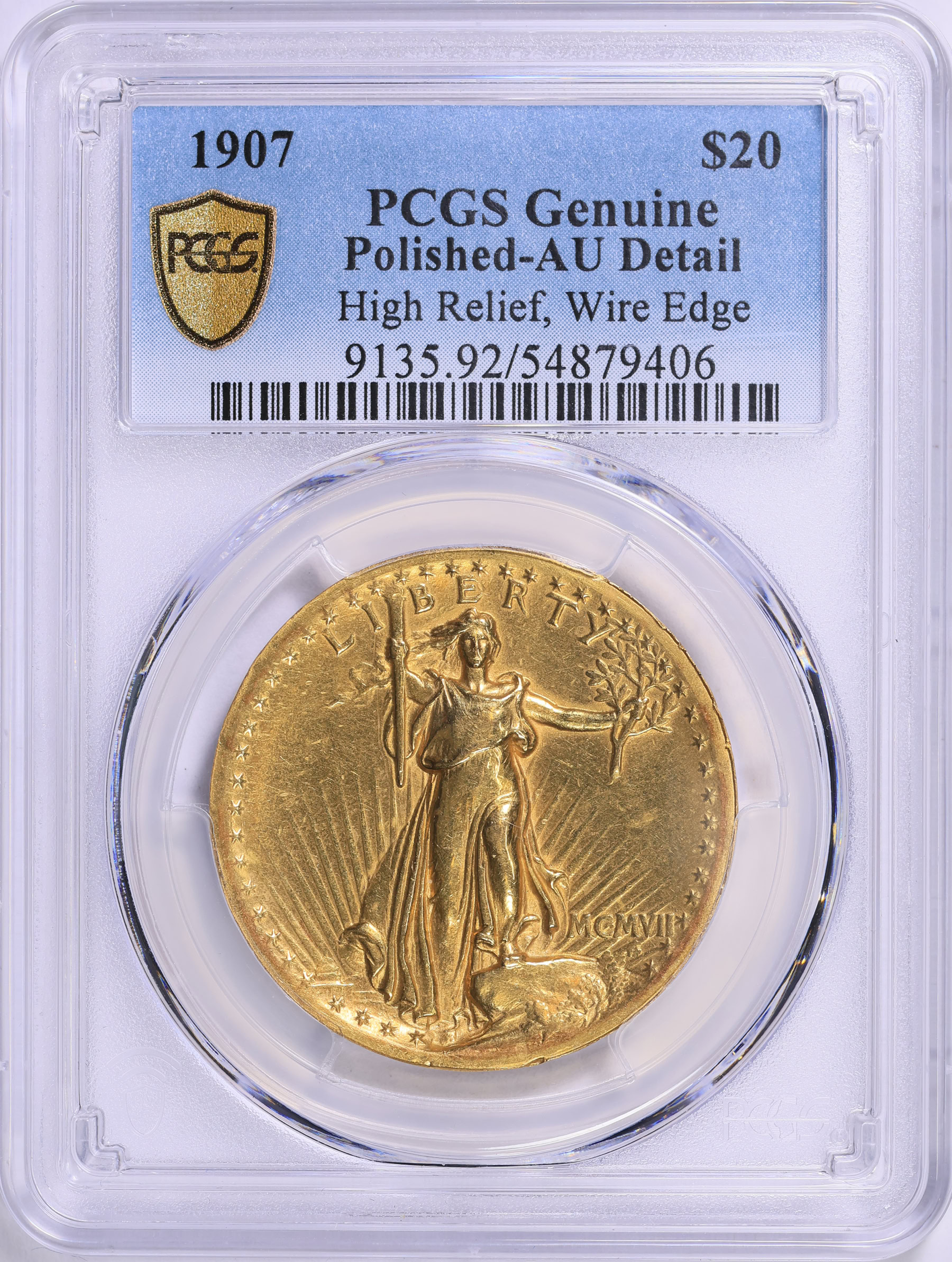 1907 Saint-Gaudens Gold Double Eagle MCMVII, High Relief, Wire Edge PCGS Genuine AU Details ...