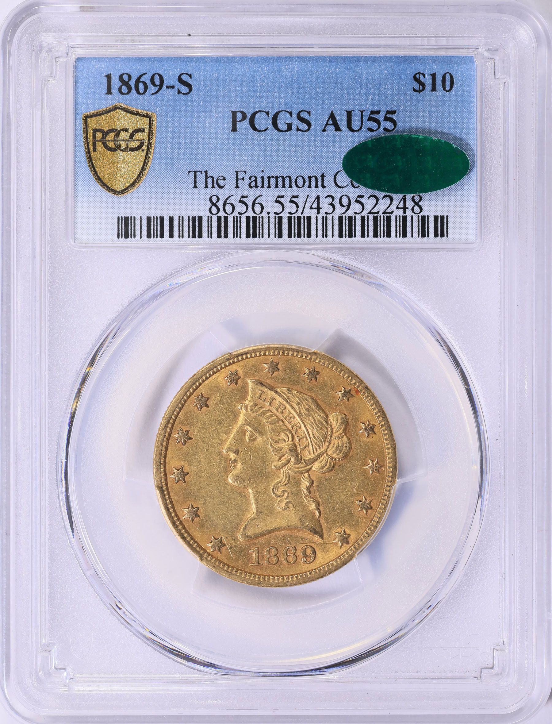 1869-S Liberty Gold Eagle PCGS AU-55 (CAC Green) (The Fairmont Collection) (Item 1824246 ...