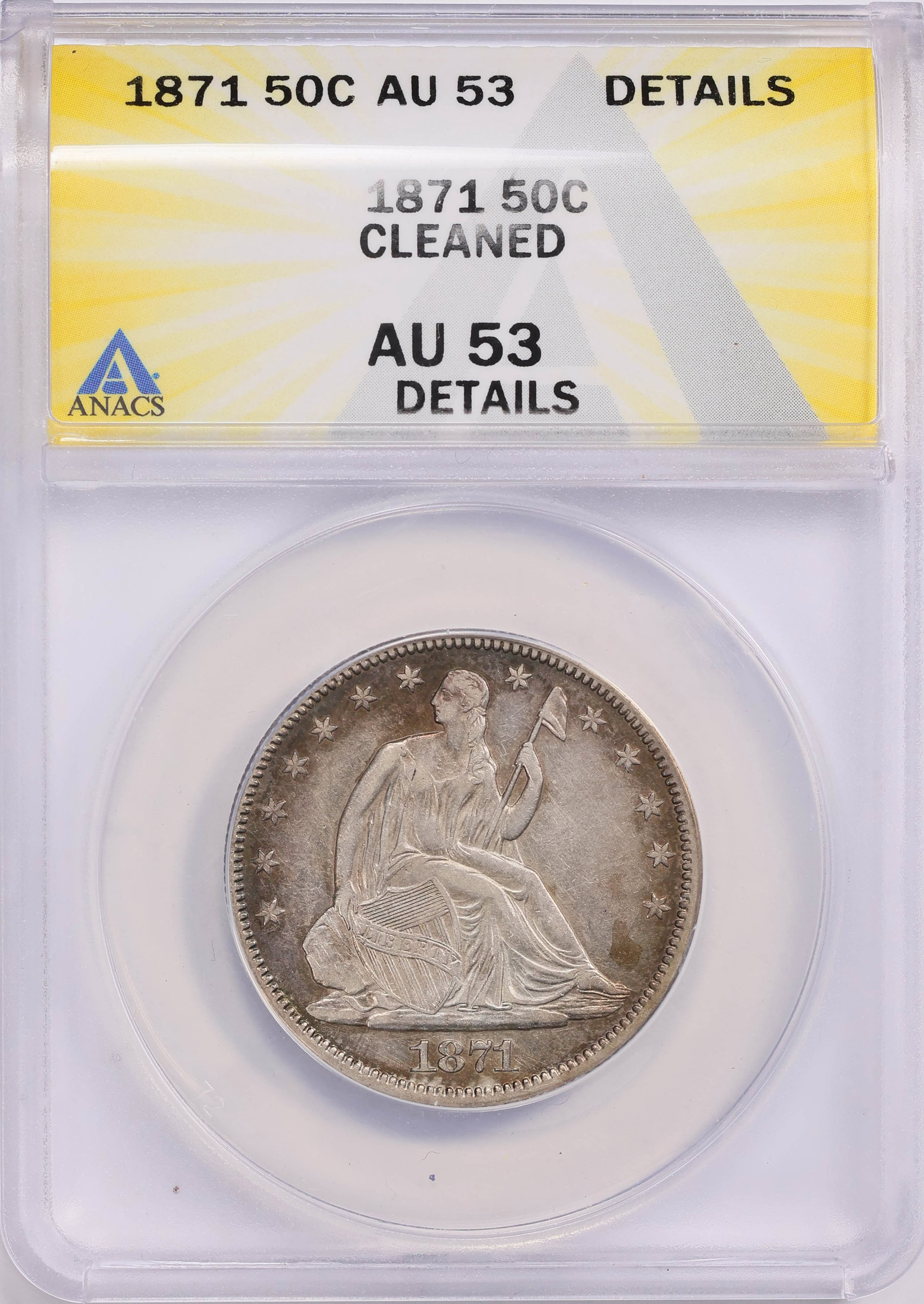 1871 Seated Liberty Half Dollar ANACS AU-53 Details (Item 1824526) | GreatCollections Coin Auctions