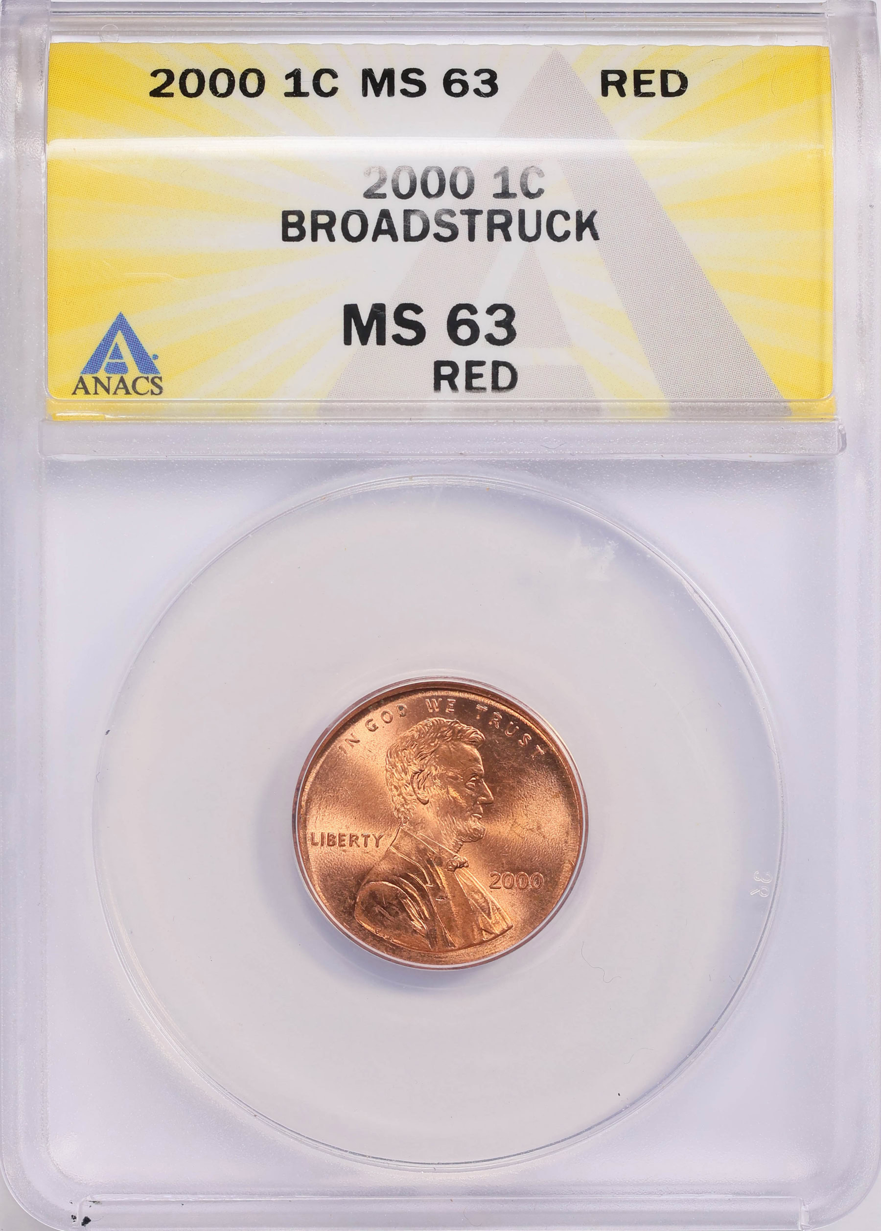 Mint Error 2000 Lincoln Cent Broadstruck ANACS MS-63 RD | ANACS Cert #7467508 | GreatCollections ...