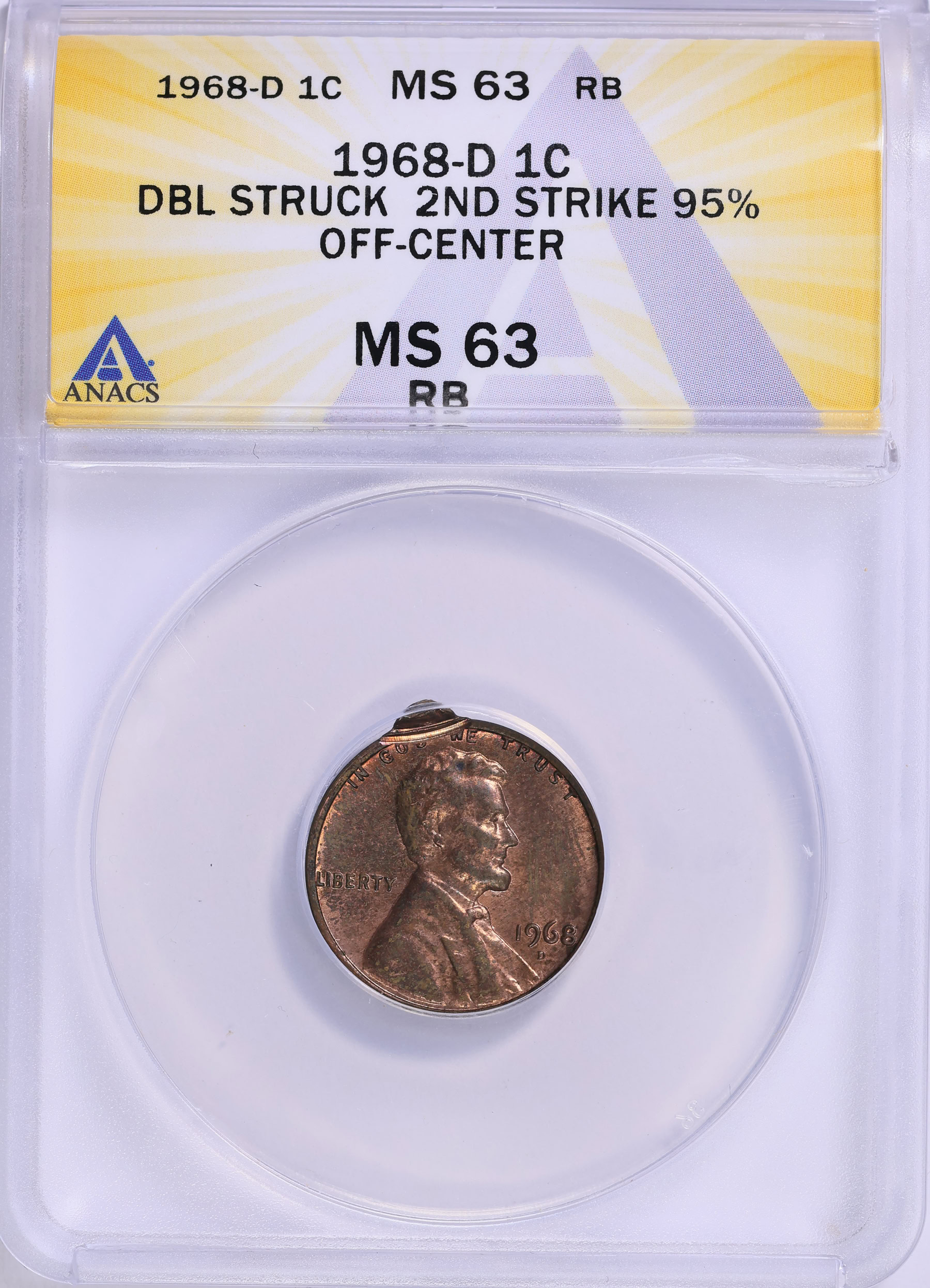 Mint Error 1968-D Lincoln Cent Double Struck 2nd Strike 95% Off-Center ANACS MS-63 RB | ANACS ...