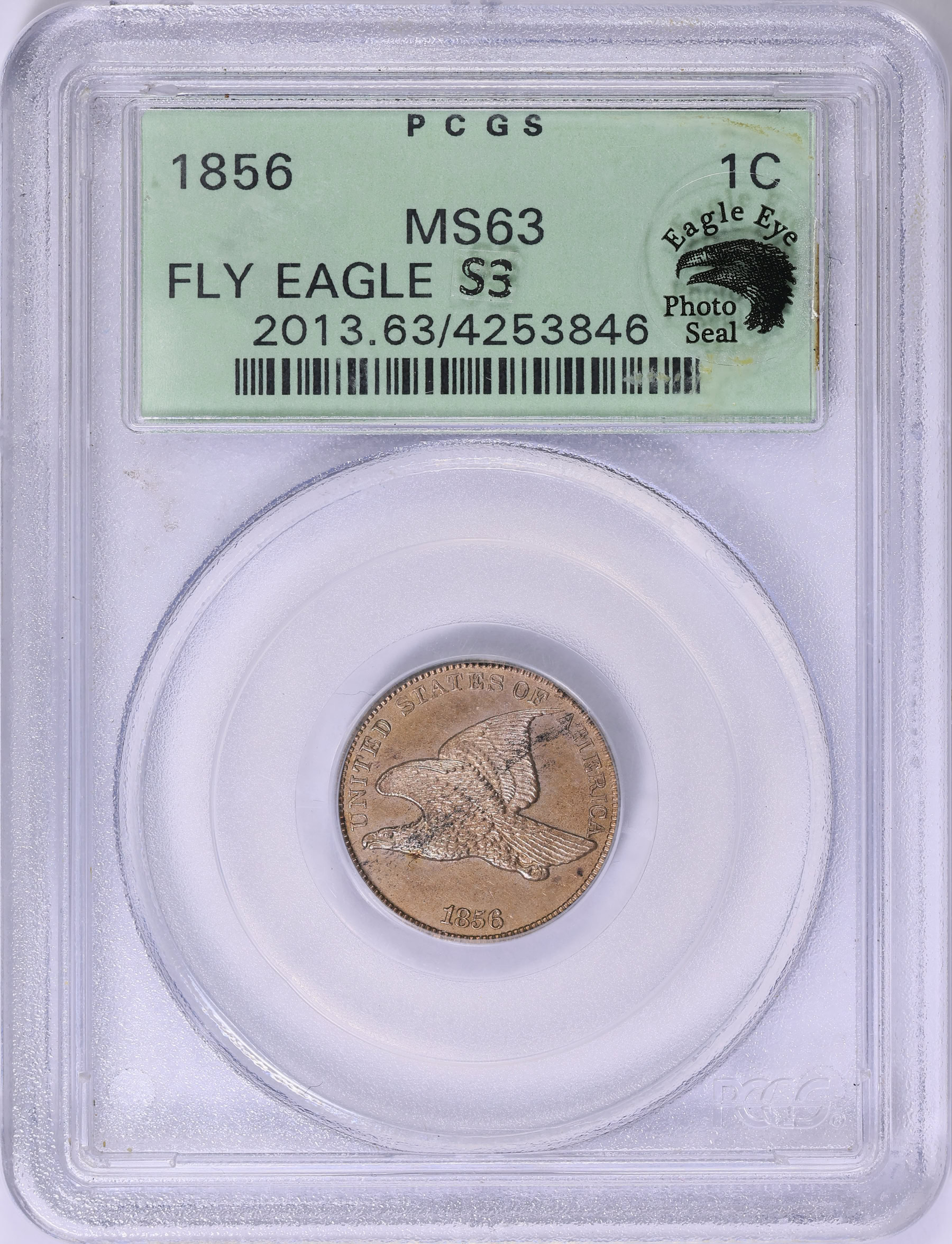 1856 Flying Eagle Cent S-3 PCGS MS-63 OGH (Eagle Eye Seal) (Item ...