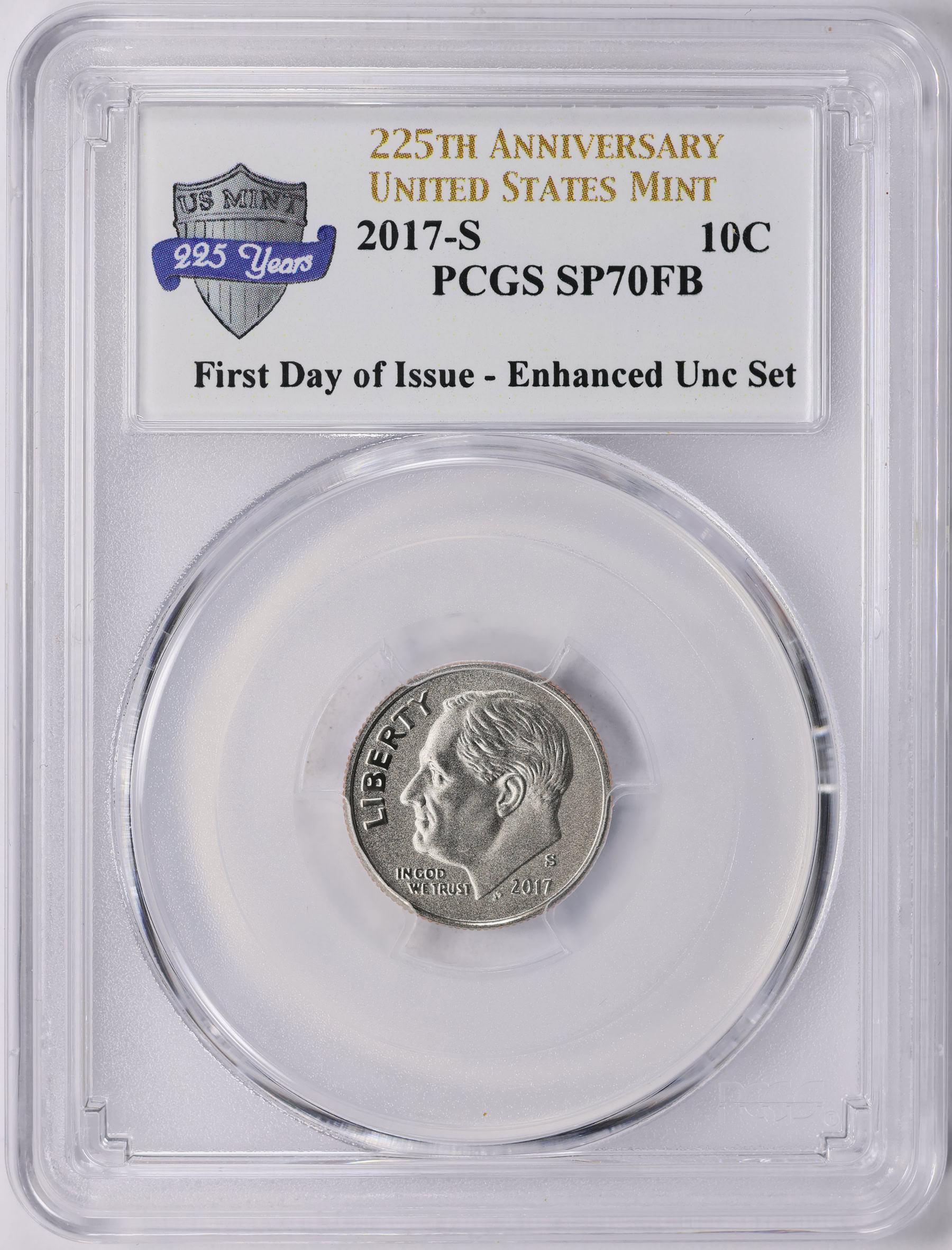 2017-S Roosevelt Dime (From the Enhanced Unc Set) First Day of Issue ...
