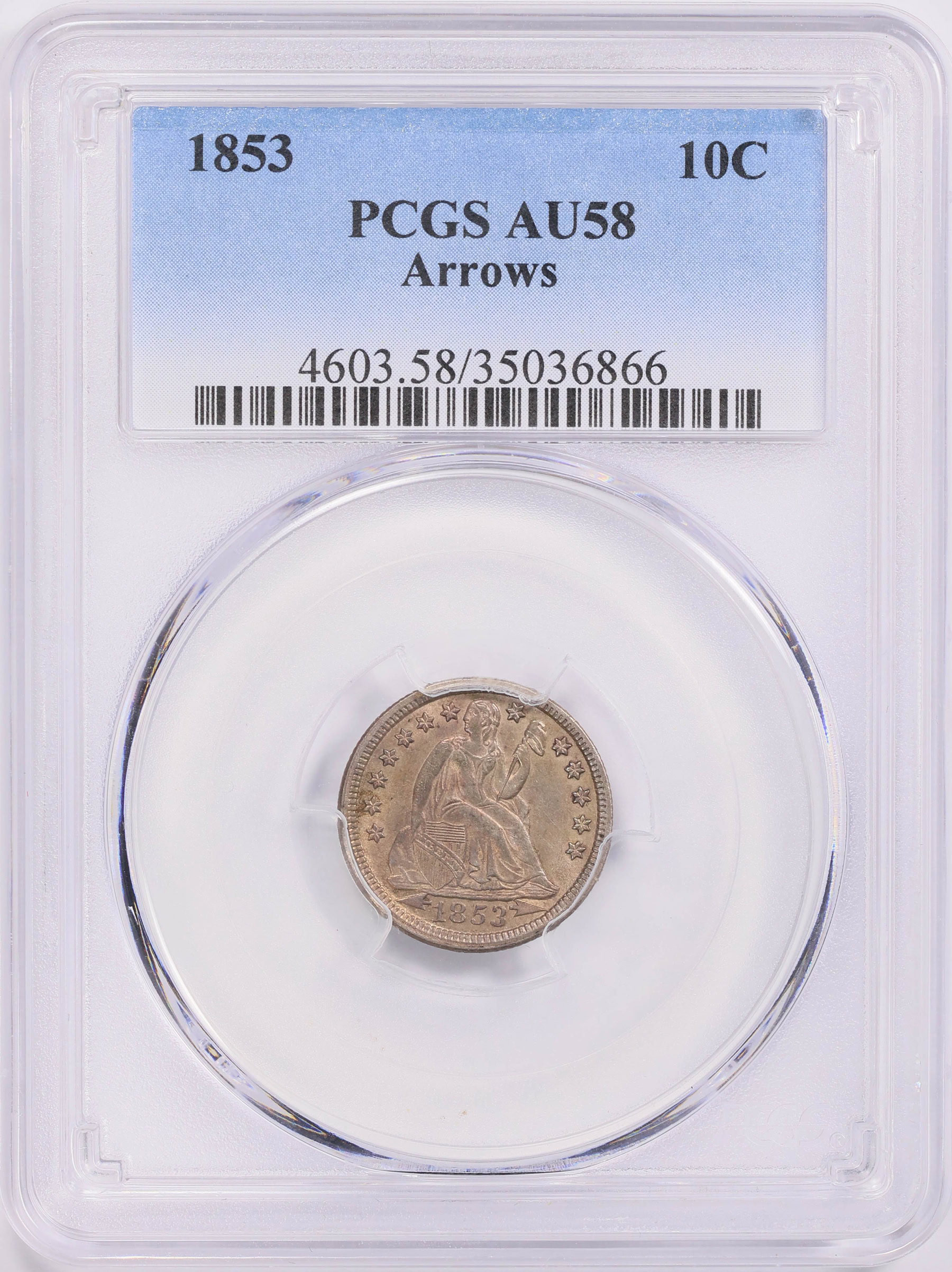 1853 Seated Liberty Dime Arrows PCGS AU-58 (Item 1827054 ...