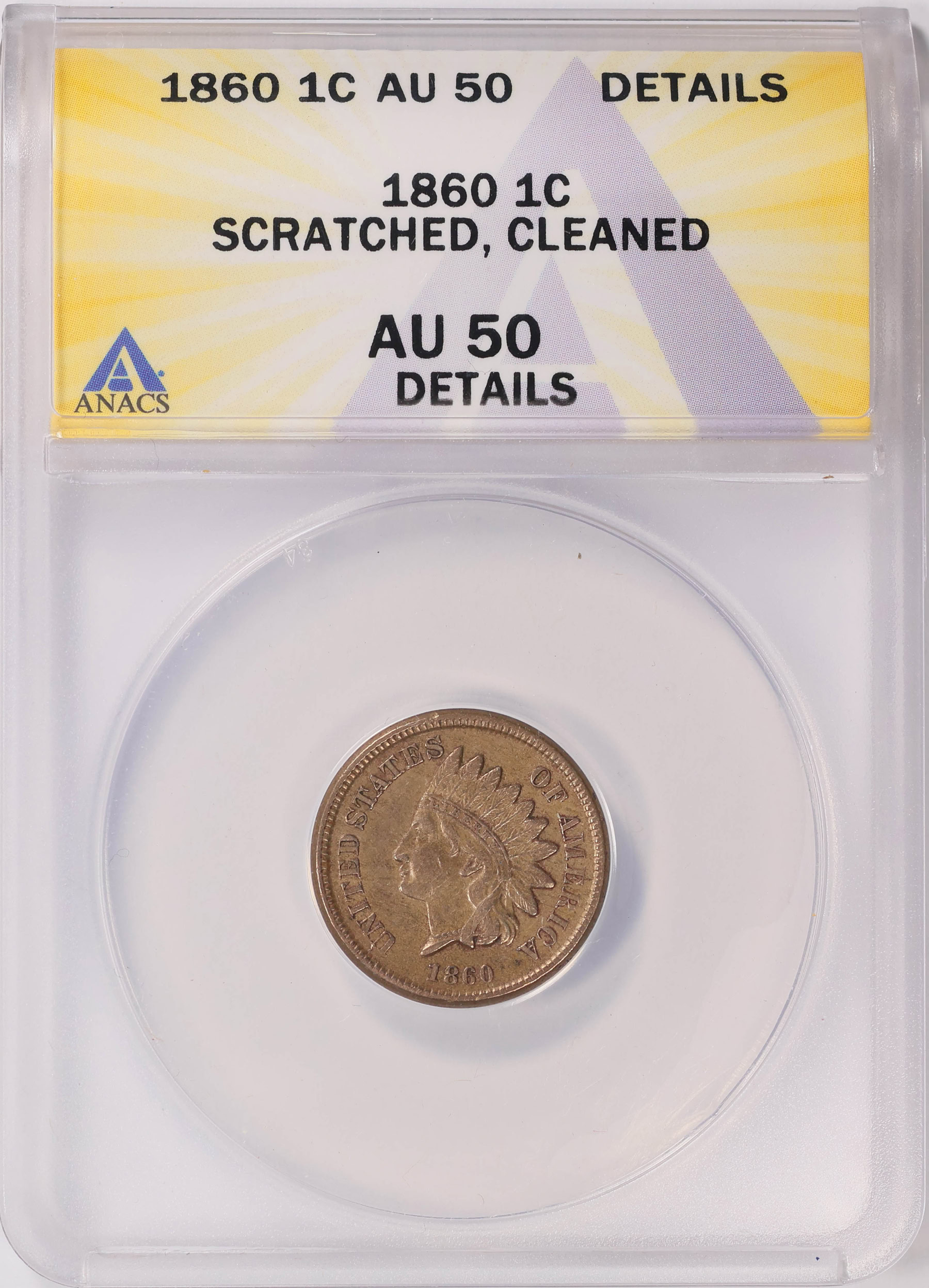 1860 Indian Cent ANACS AU-50 Details (Item 1827066) | GreatCollections Coin Auctions