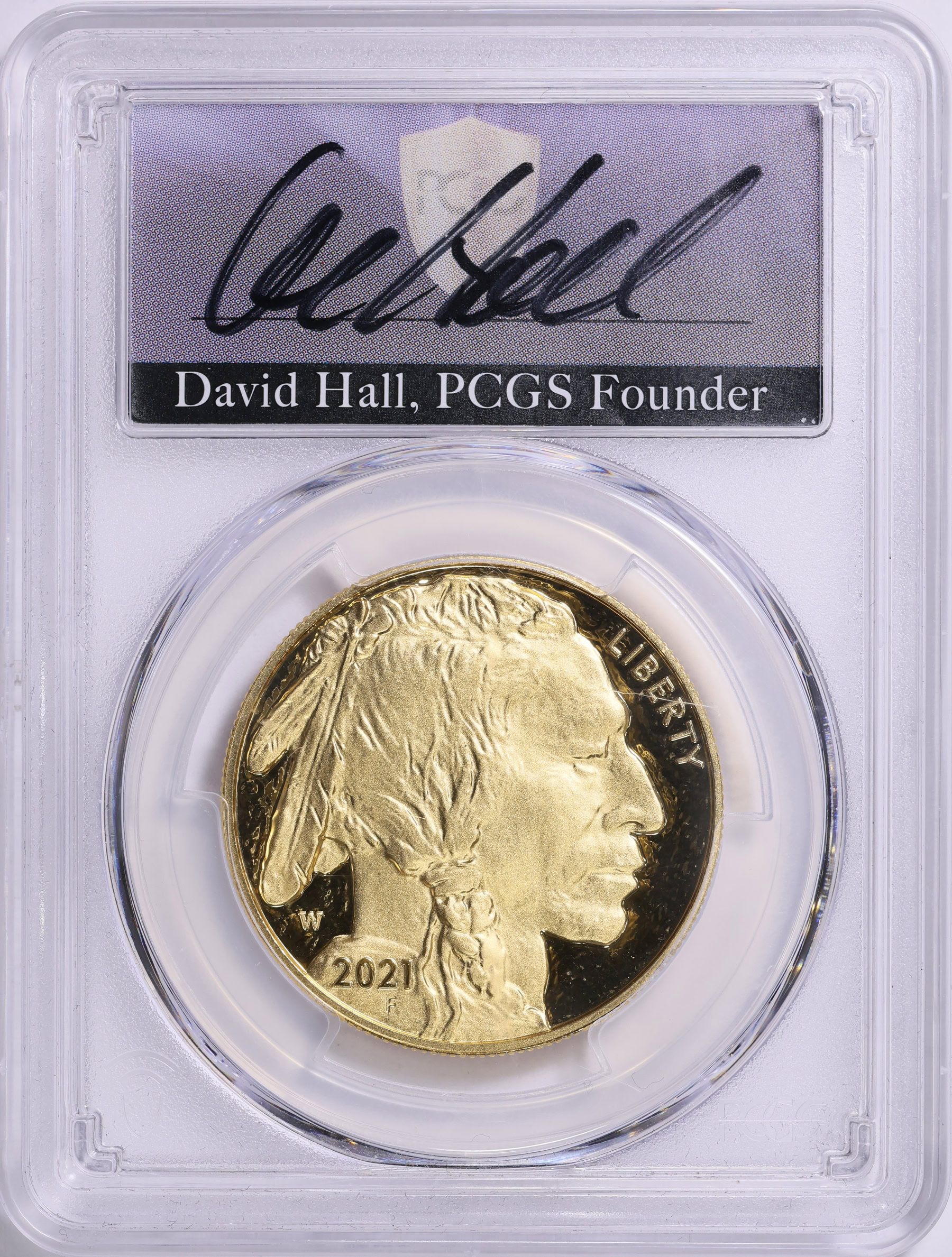 2021-W $50 One-Ounce Gold American Buffalo PCGS Proof-70 DCAM (David Hall Signed Label) (Item ...