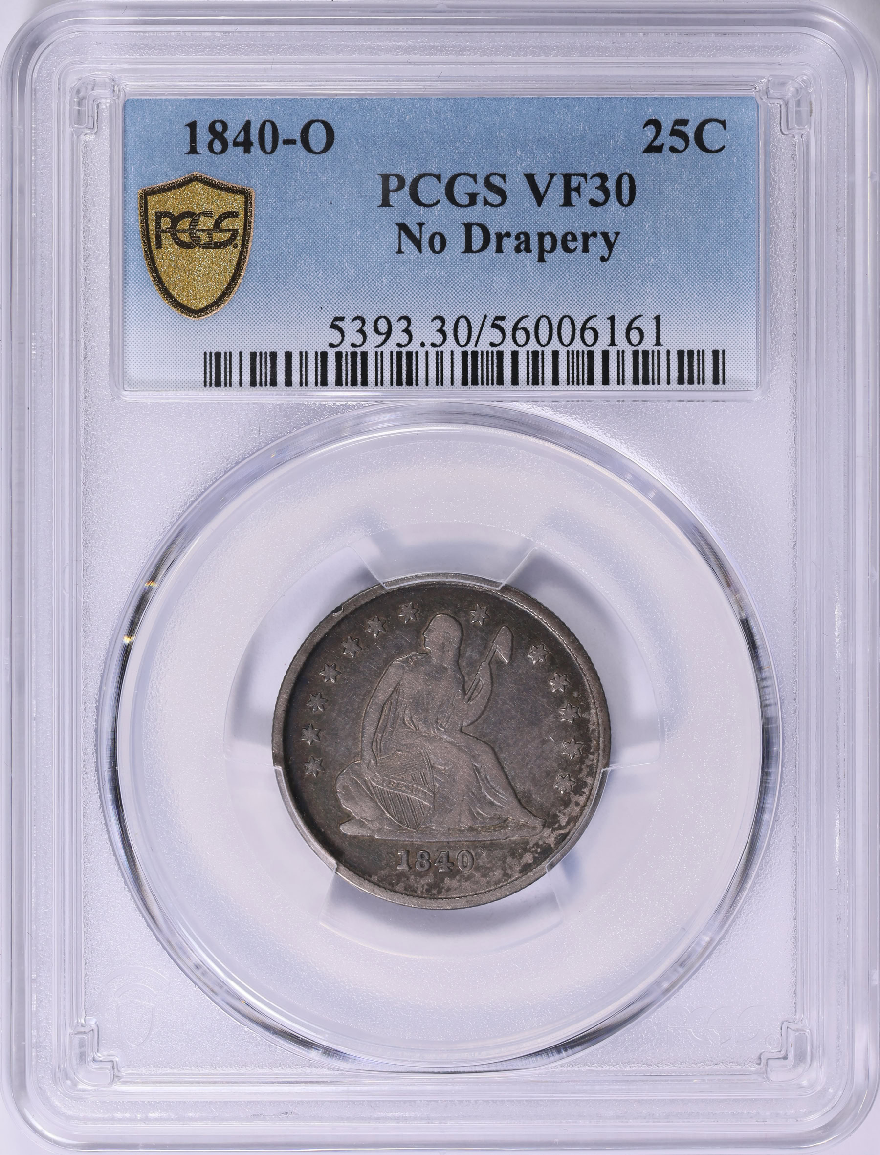 1840-O Seated Liberty Quarter No Drapery PCGS VF-30 (Toned) (Item 1827419) | GreatCollections ...