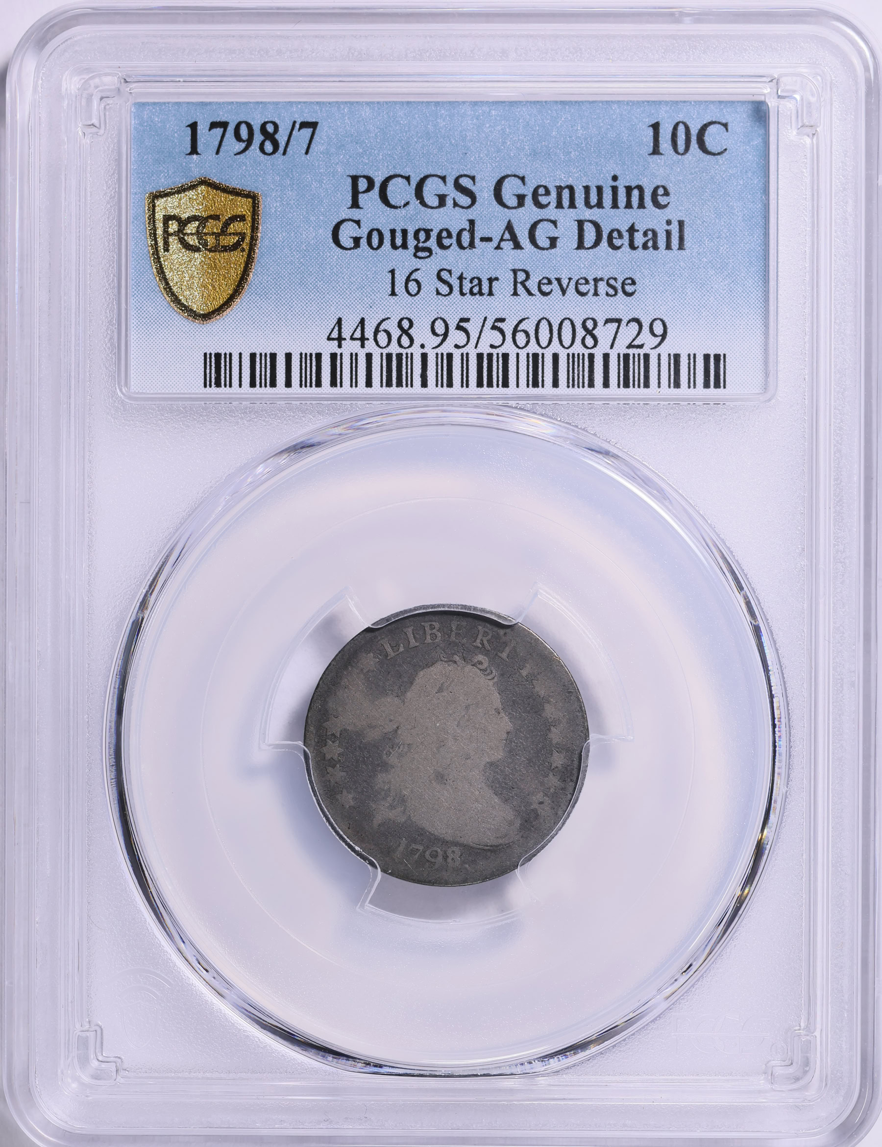 1798/7 Draped Bust Dime 16 Stars Reverse PCGS Genuine AG Details (Item ...