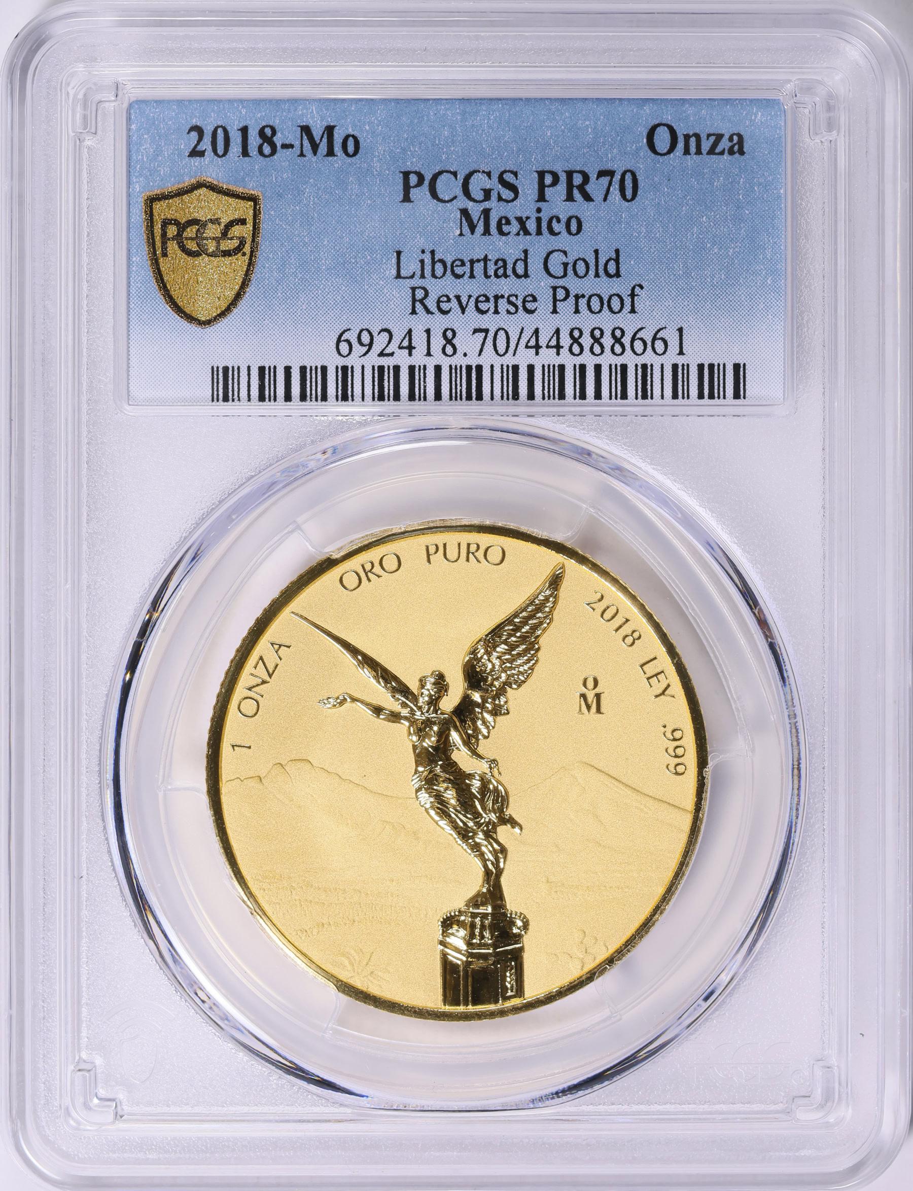 Mexico 2018-Mo Gold Onza Libertad Gold Reverse Proof KM-675 PCGS Proof-70 (AGW = 0.999 Oz ...