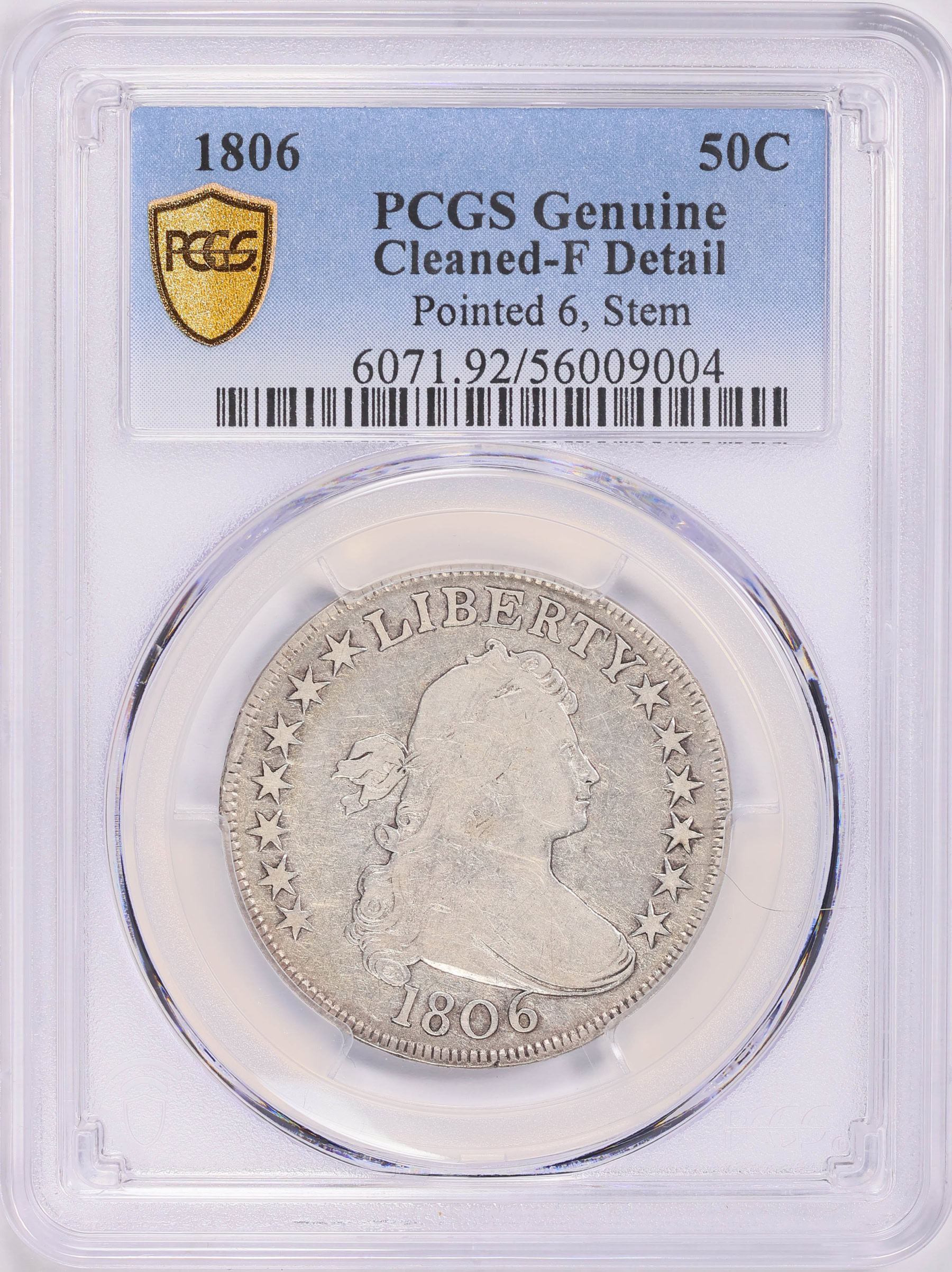 1806 Draped Bust Half Dollar Pointed 6, Stem PCGS Genuine Fine Details (Item 1829052 ...