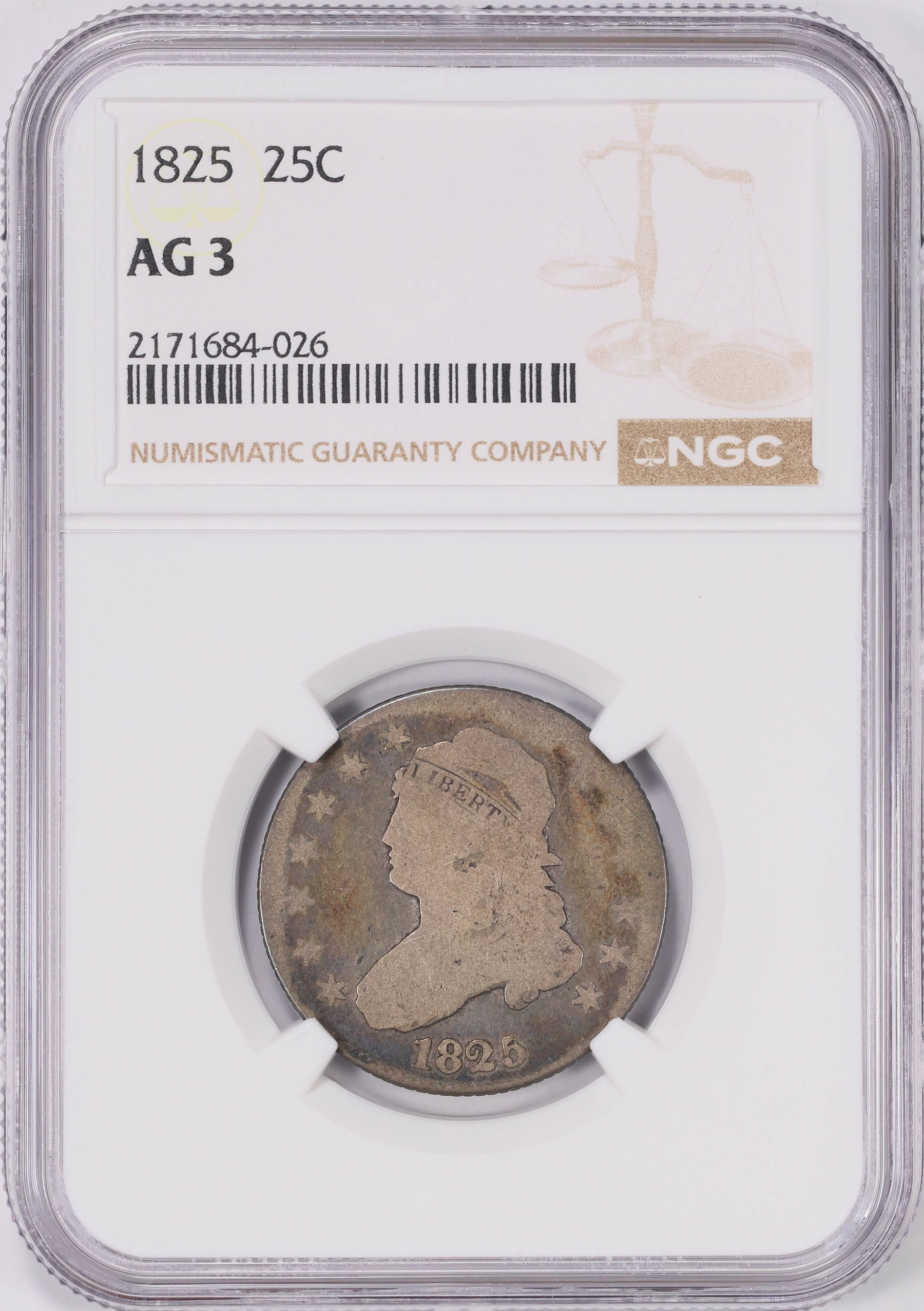 1825 Capped Bust Quarter NGC AG-03 (Toned) | NGC Cert #2171684-026 ...