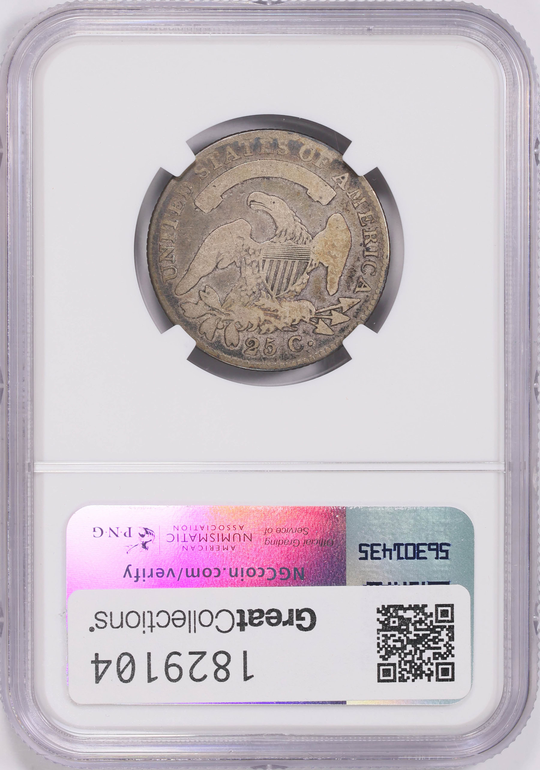 1825 Capped Bust Quarter NGC AG-03 (Toned) | NGC Cert #2171684-026 ...
